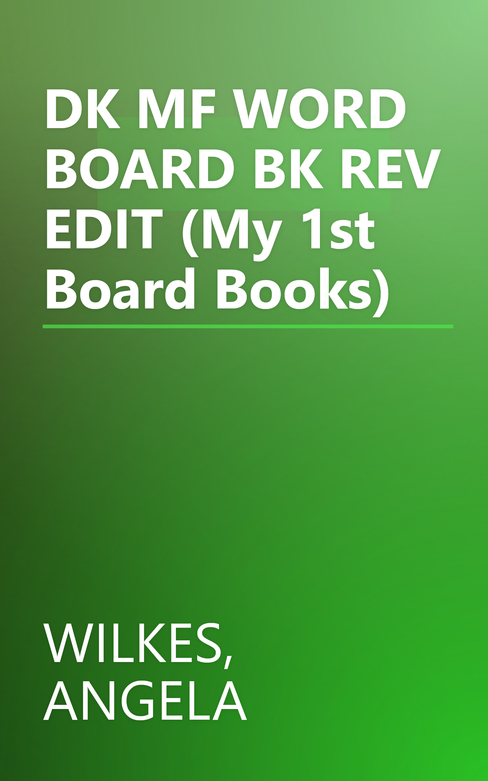 DK MF WORD BOARD BK REV EDIT (My 1st Board Books) book cover