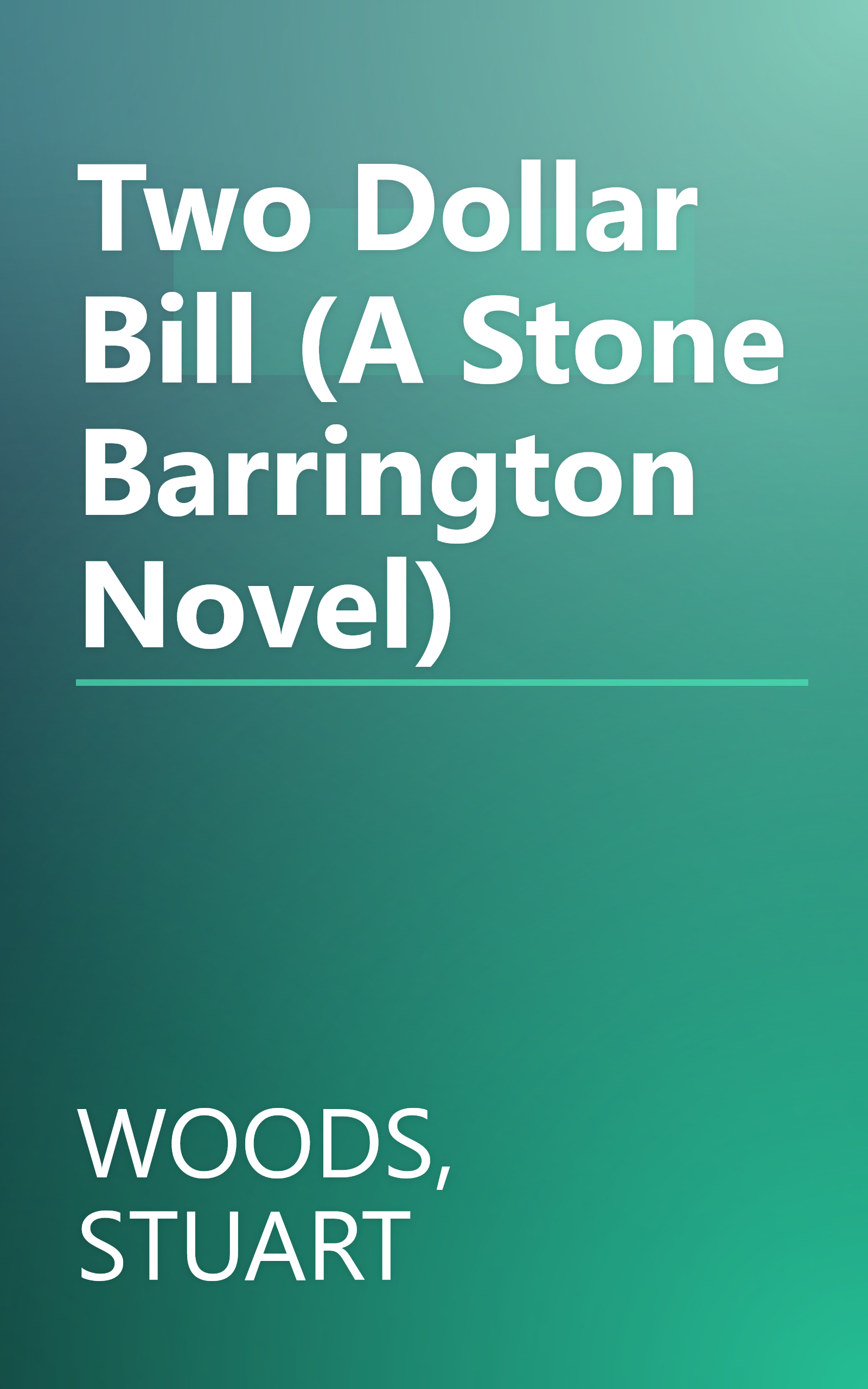 Two Dollar Bill (A Stone Barrington Novel) book cover