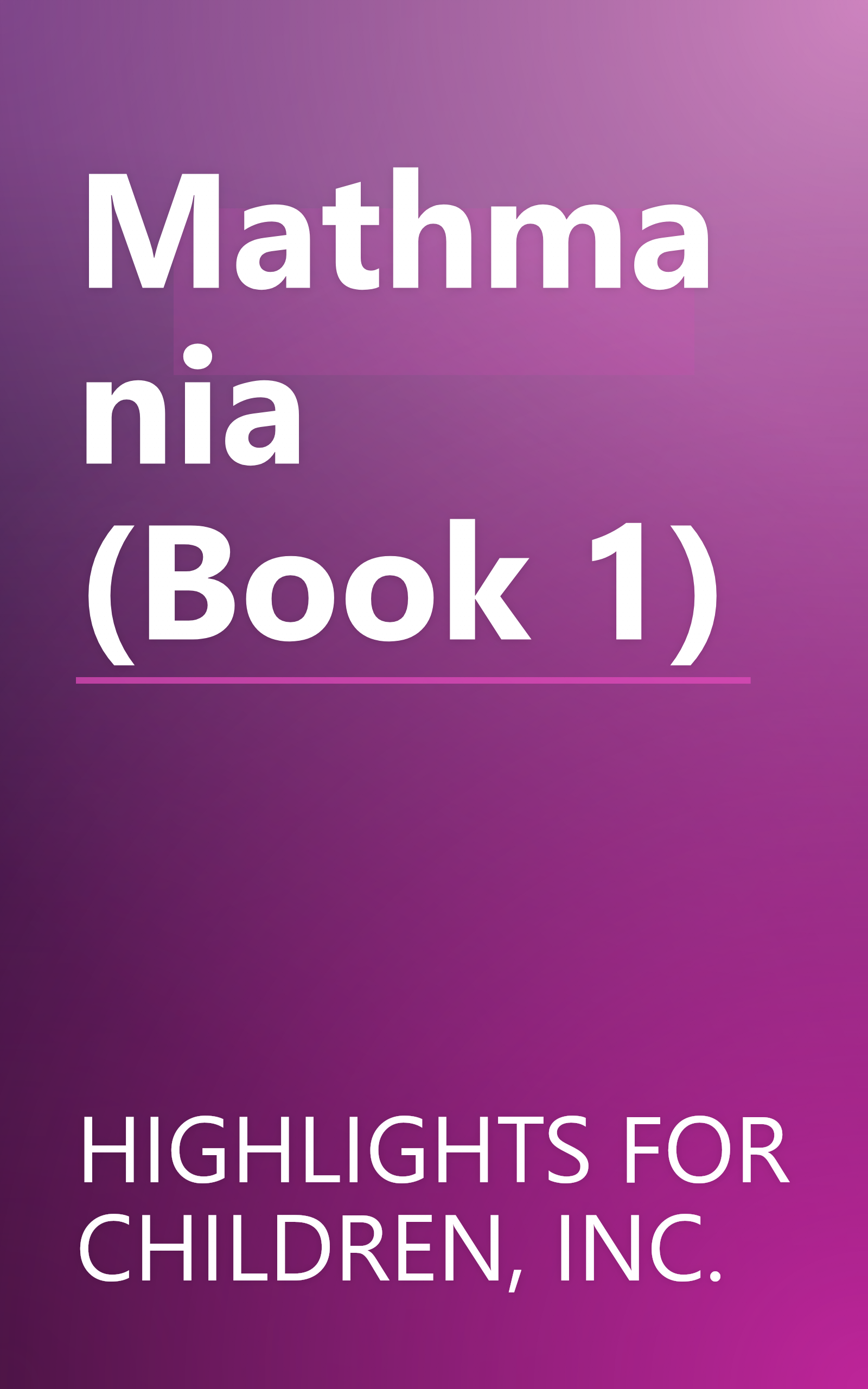 Mathmania (Book 1) book cover
