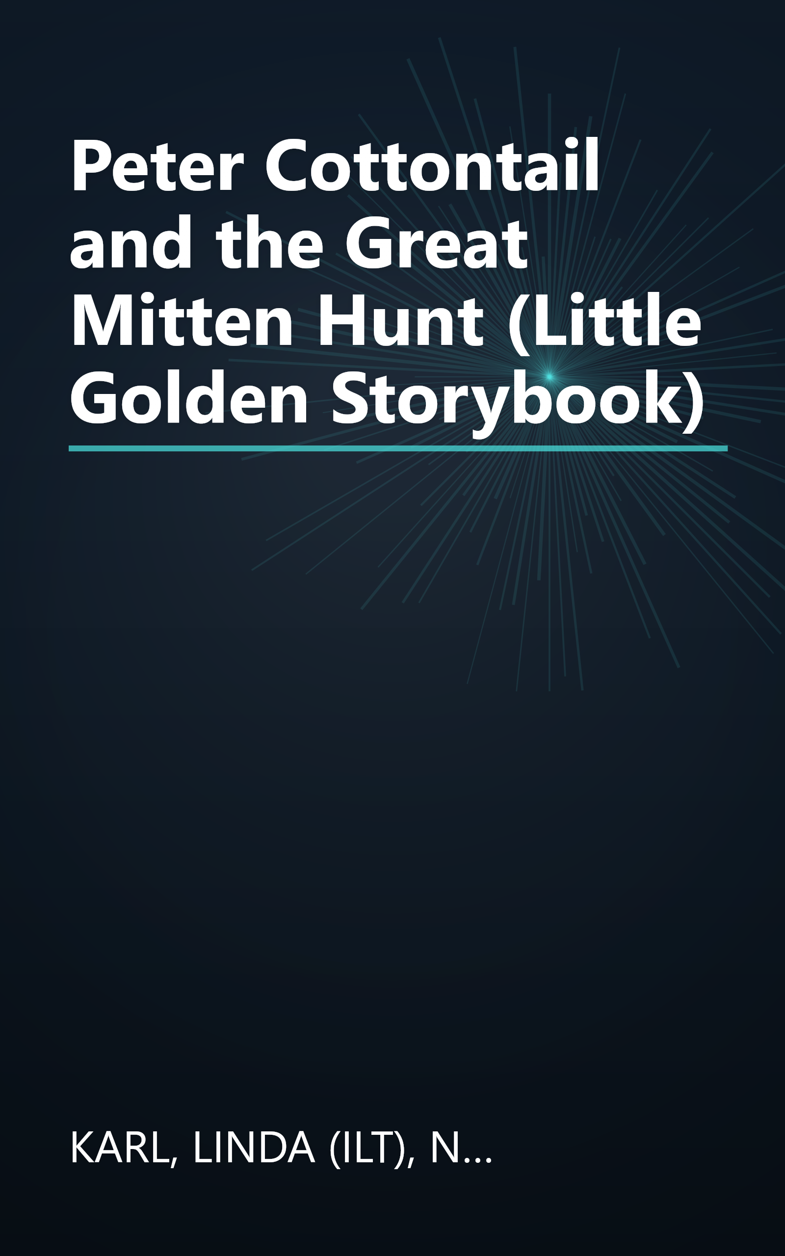 Peter Cottontail and the Great Mitten Hunt (Little Golden Storybook) book cover