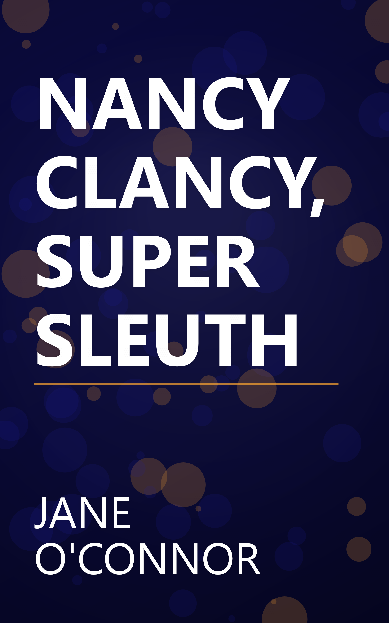 NANCY CLANCY, SUPER SLEUTH book cover