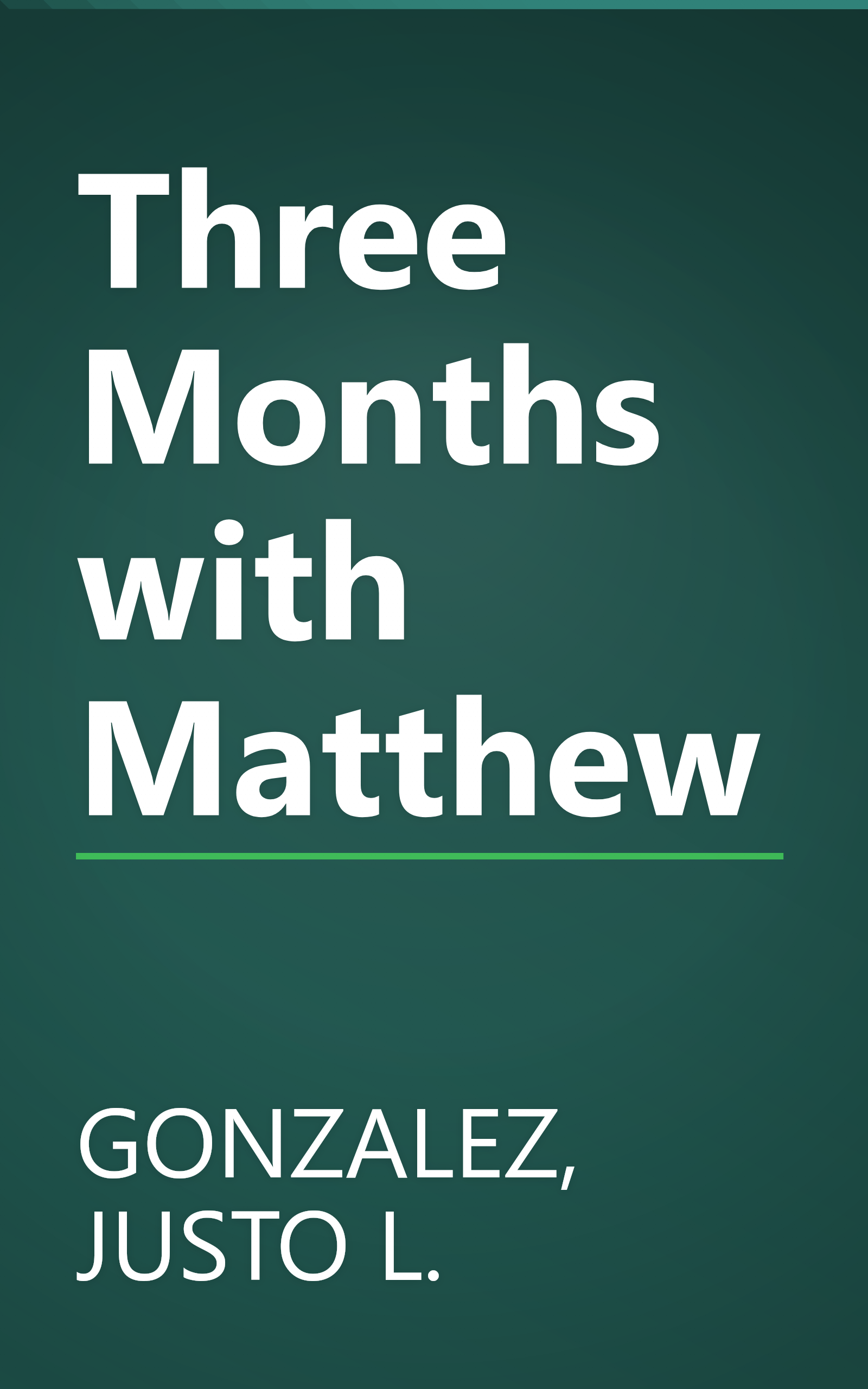 Three Months with Matthew book cover