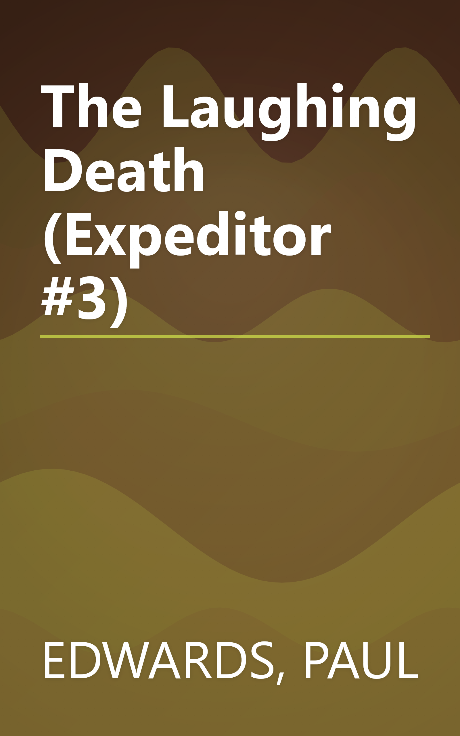 The Laughing Death (Expeditor #3) book cover