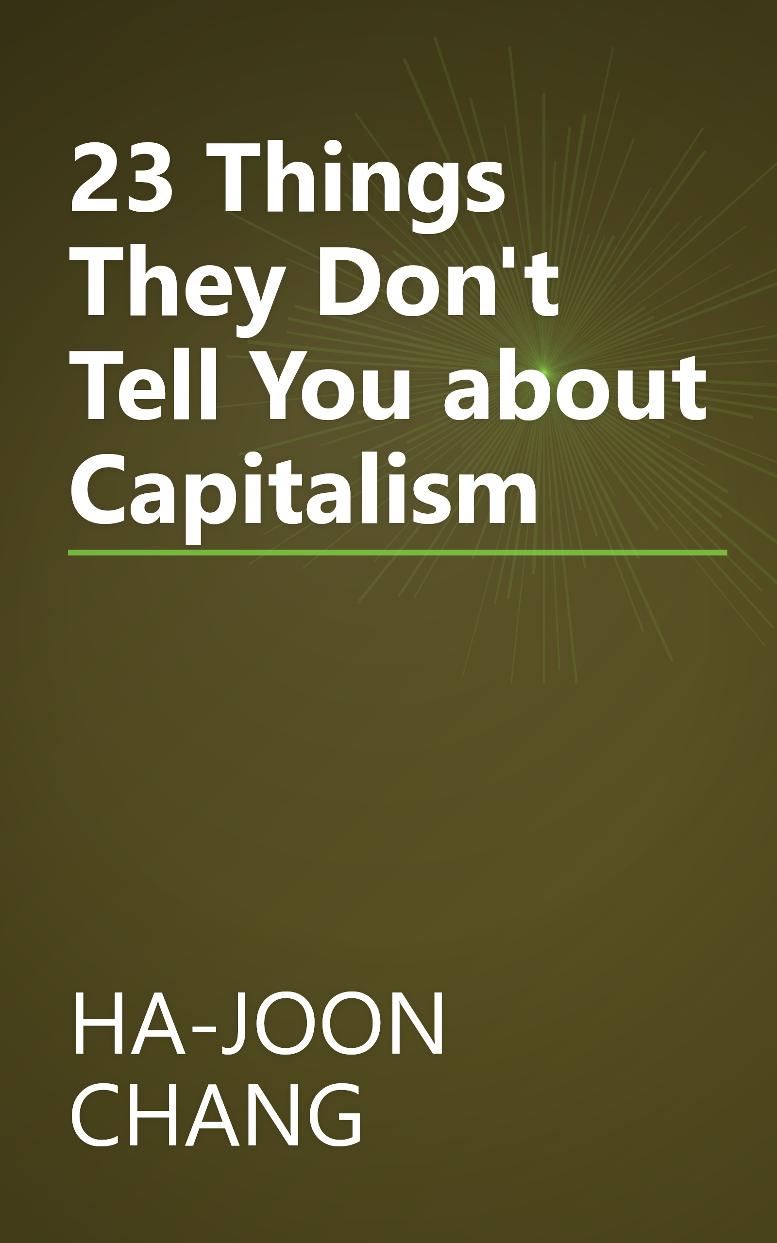23 Things They Don't Tell You about Capitalism book cover