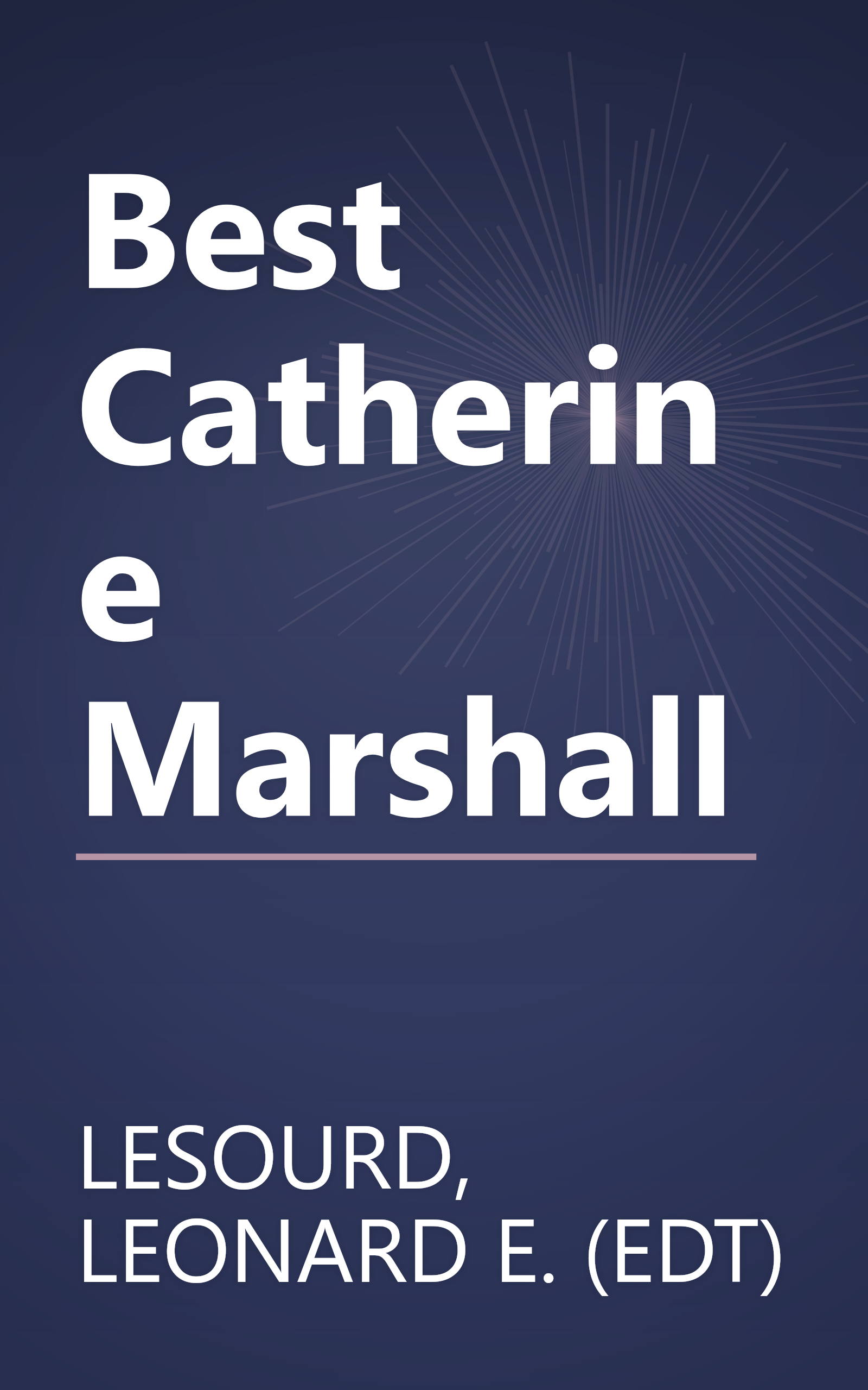 Best Catherine Marshall book cover