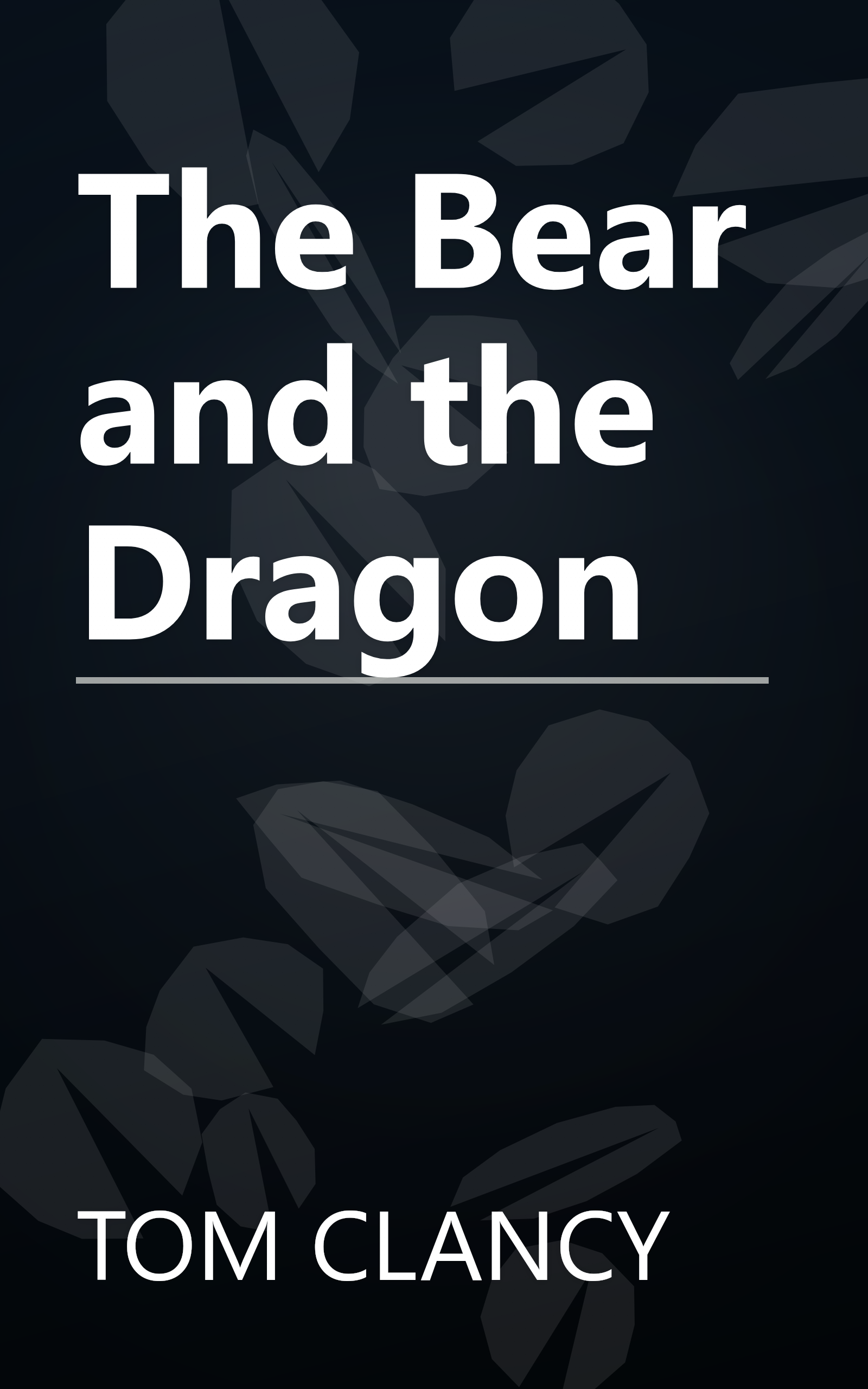 The Bear and the Dragon book cover