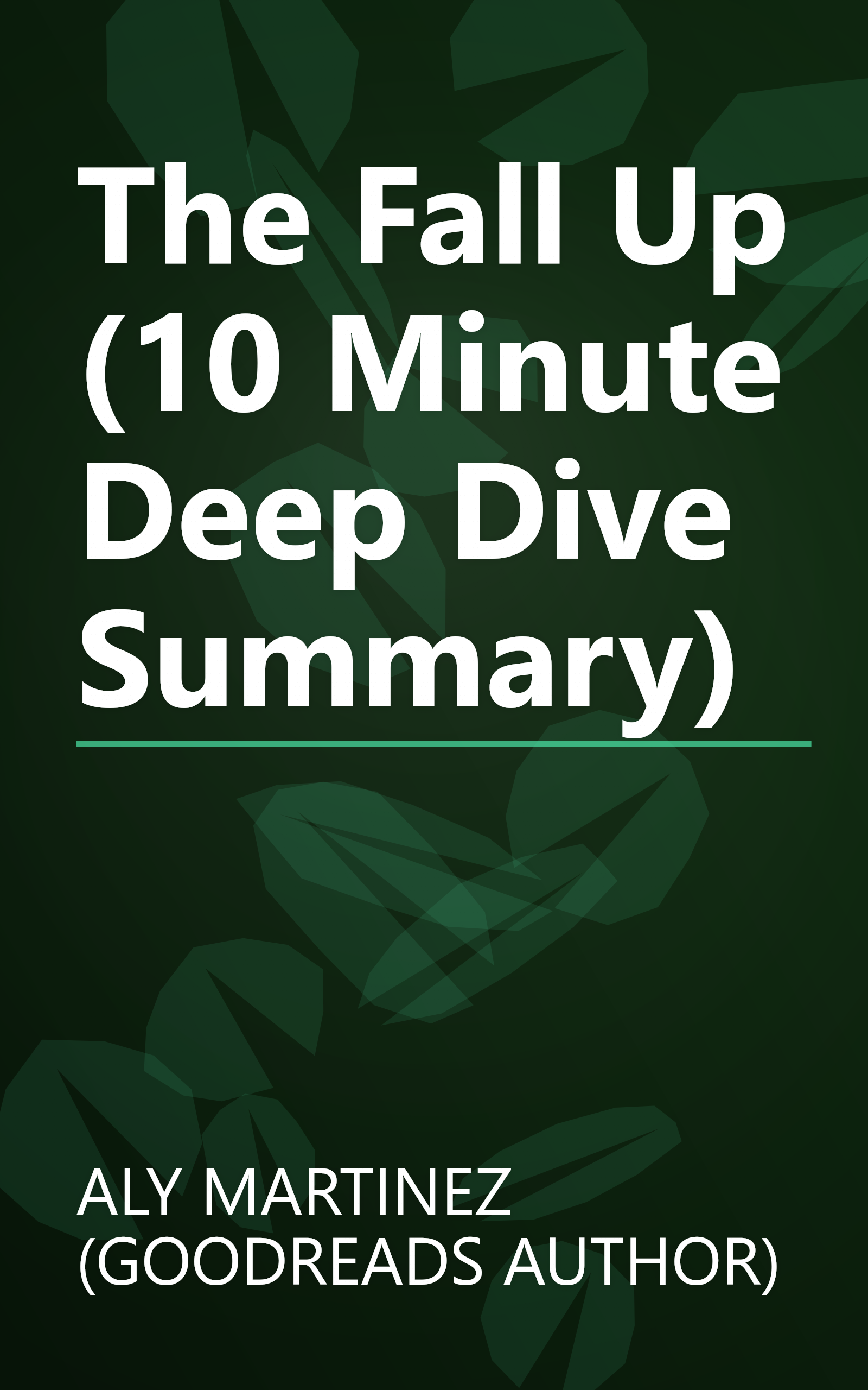 The Fall Up (10 Minute   Deep Dive Summary) book cover