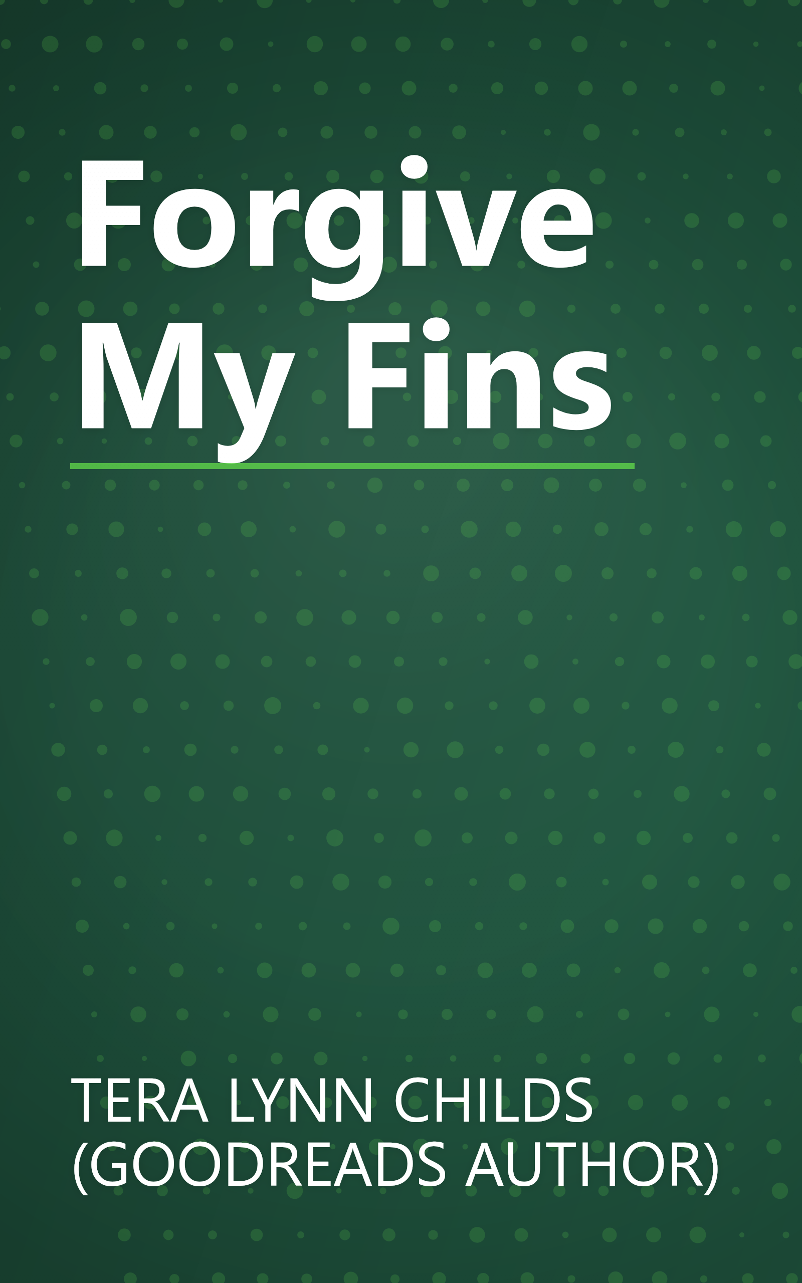Forgive My Fins book cover