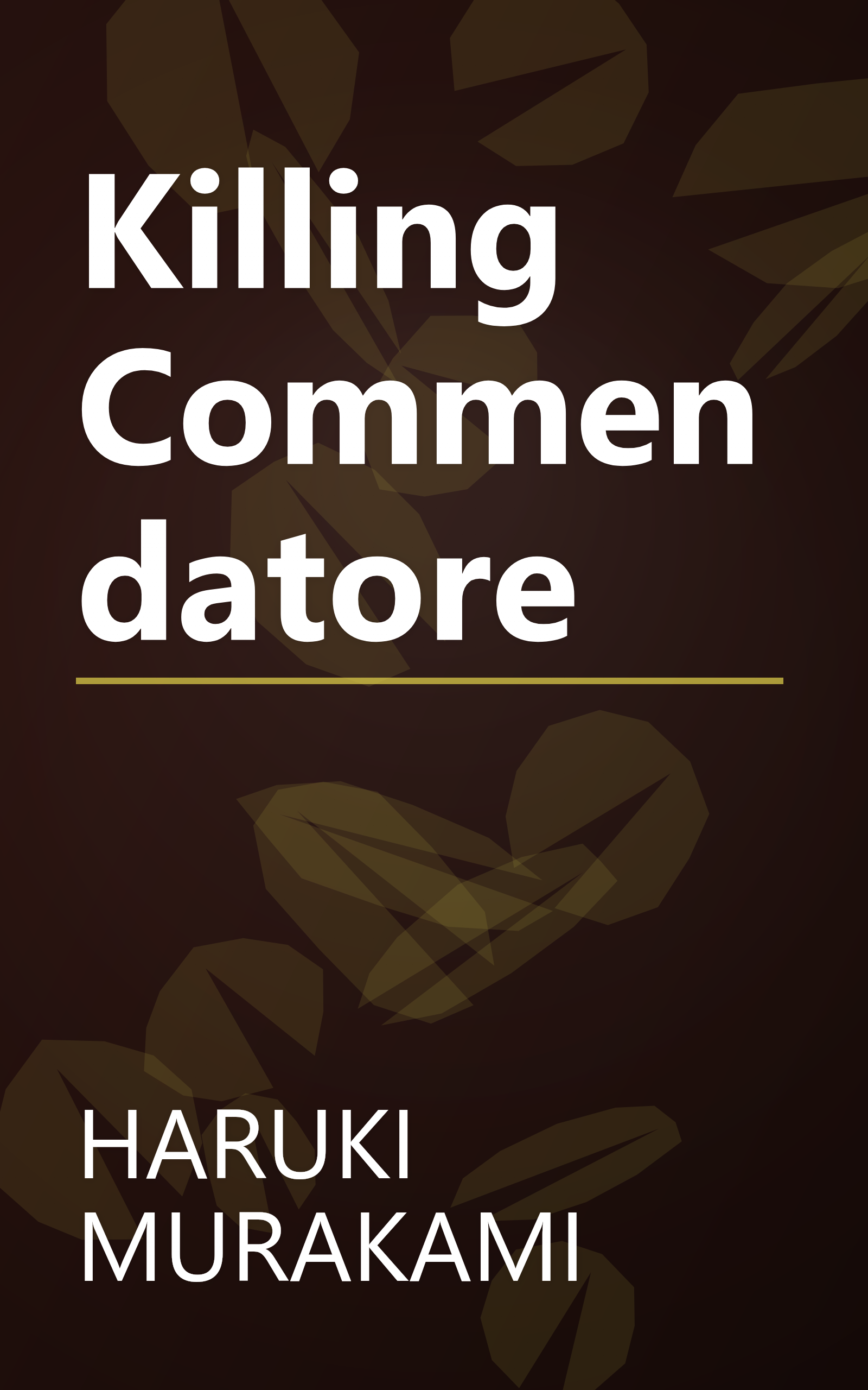 Killing Commendatore book cover
