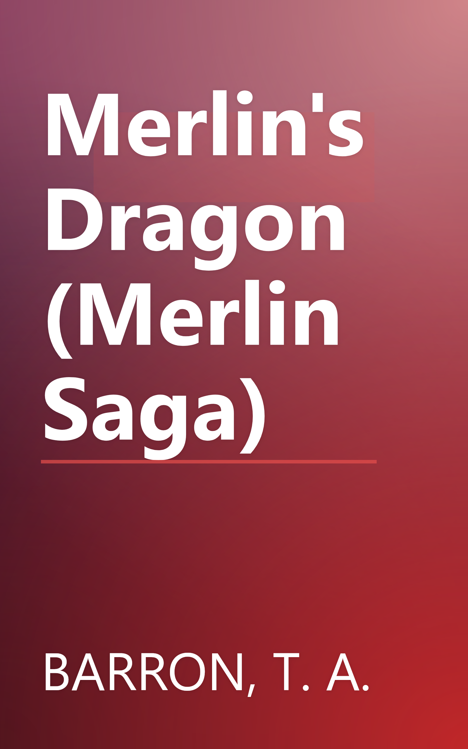 Merlin's Dragon (Merlin Saga) book cover