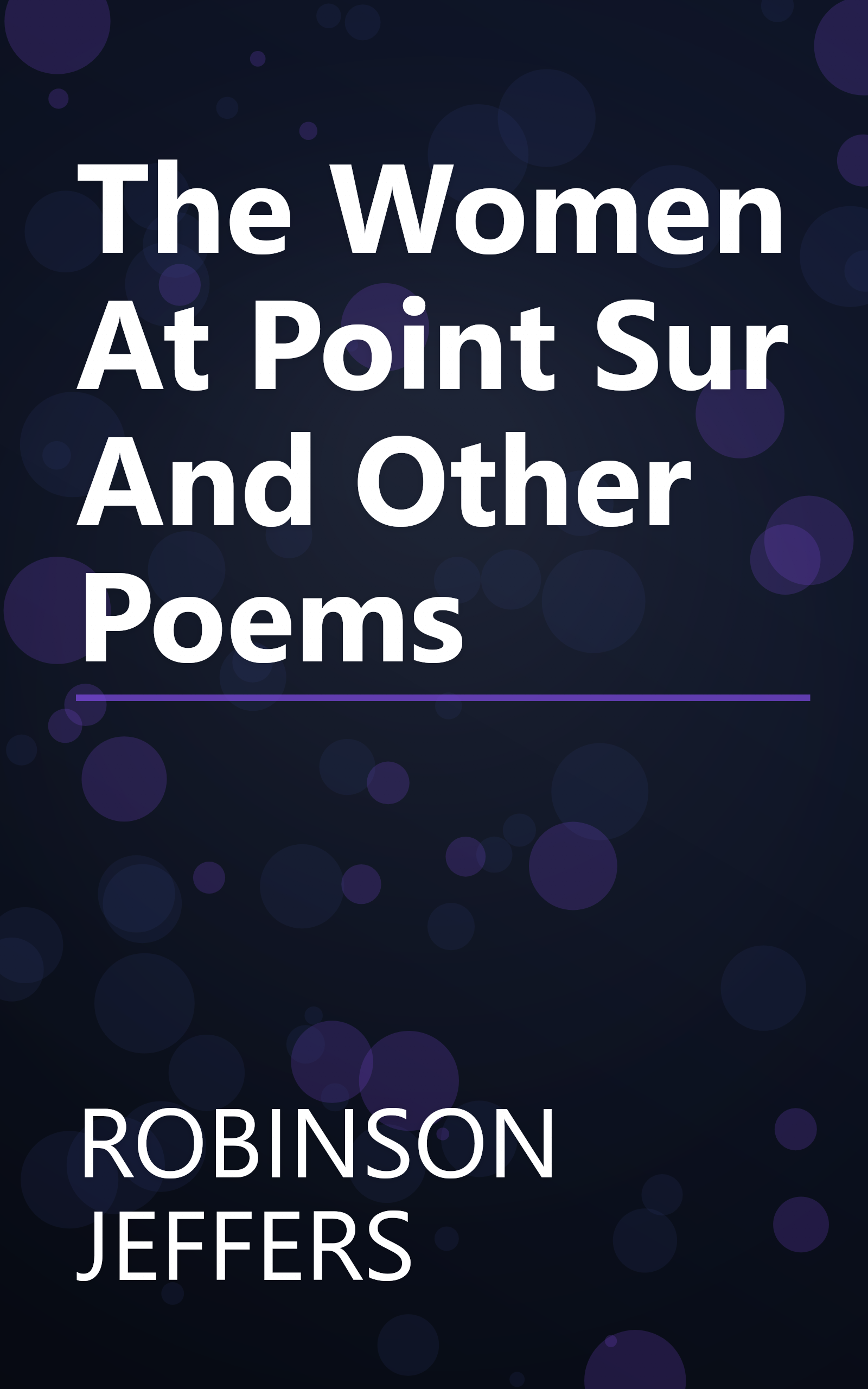 The Women At Point Sur And Other Poems book cover