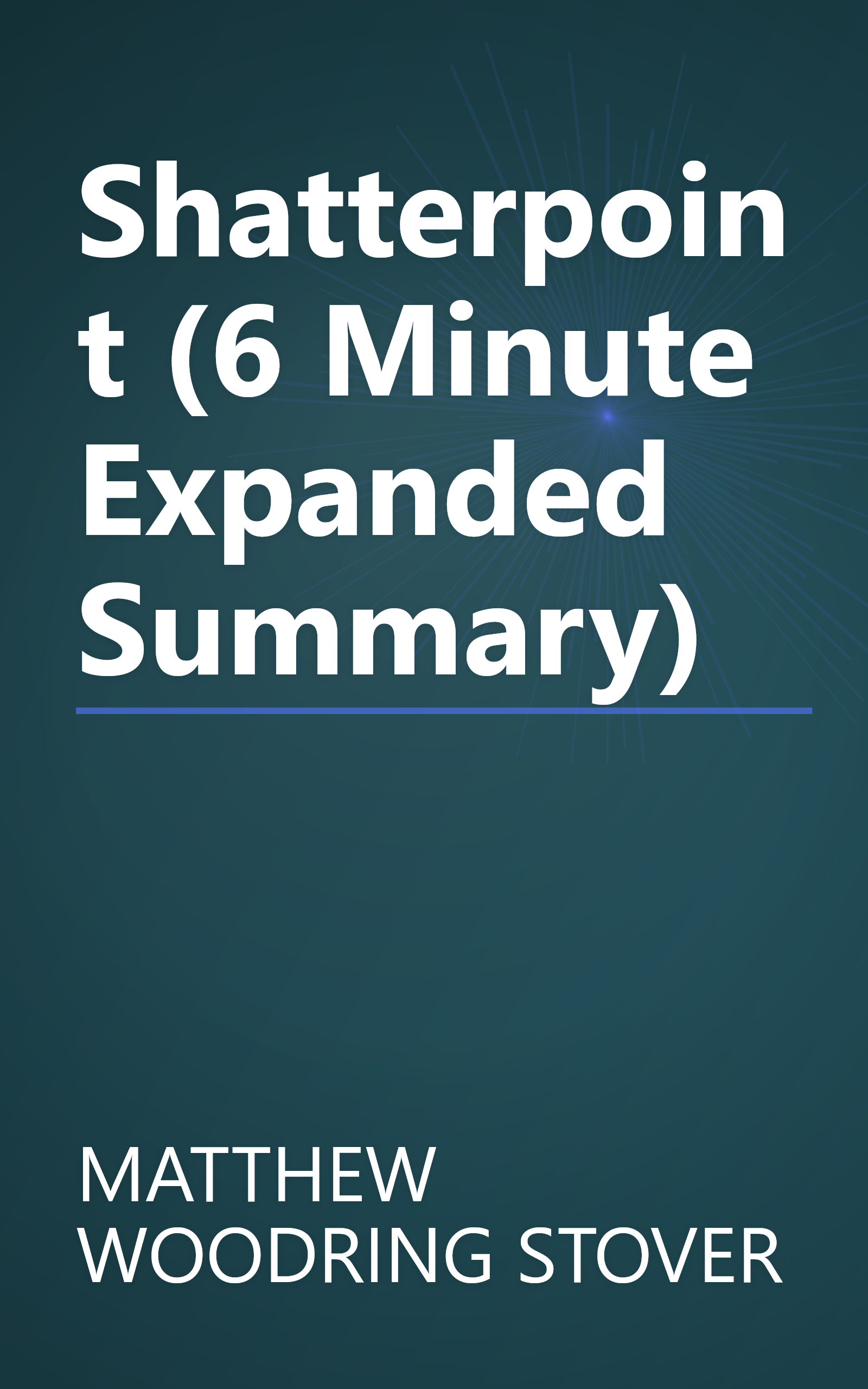 Shatterpoint (6 Minute   Expanded Summary) book cover
