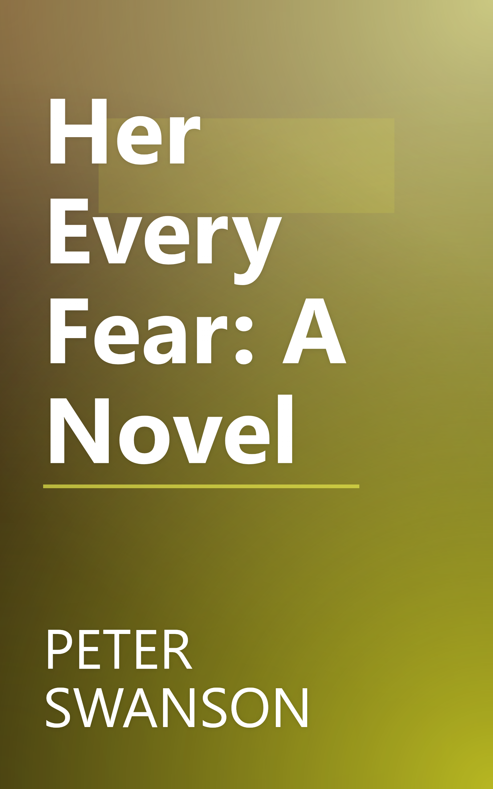 Her Every Fear: A Novel book cover