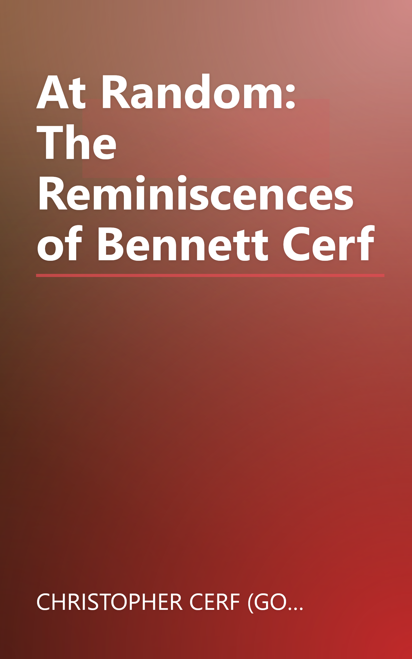 At Random: The Reminiscences of Bennett Cerf book cover