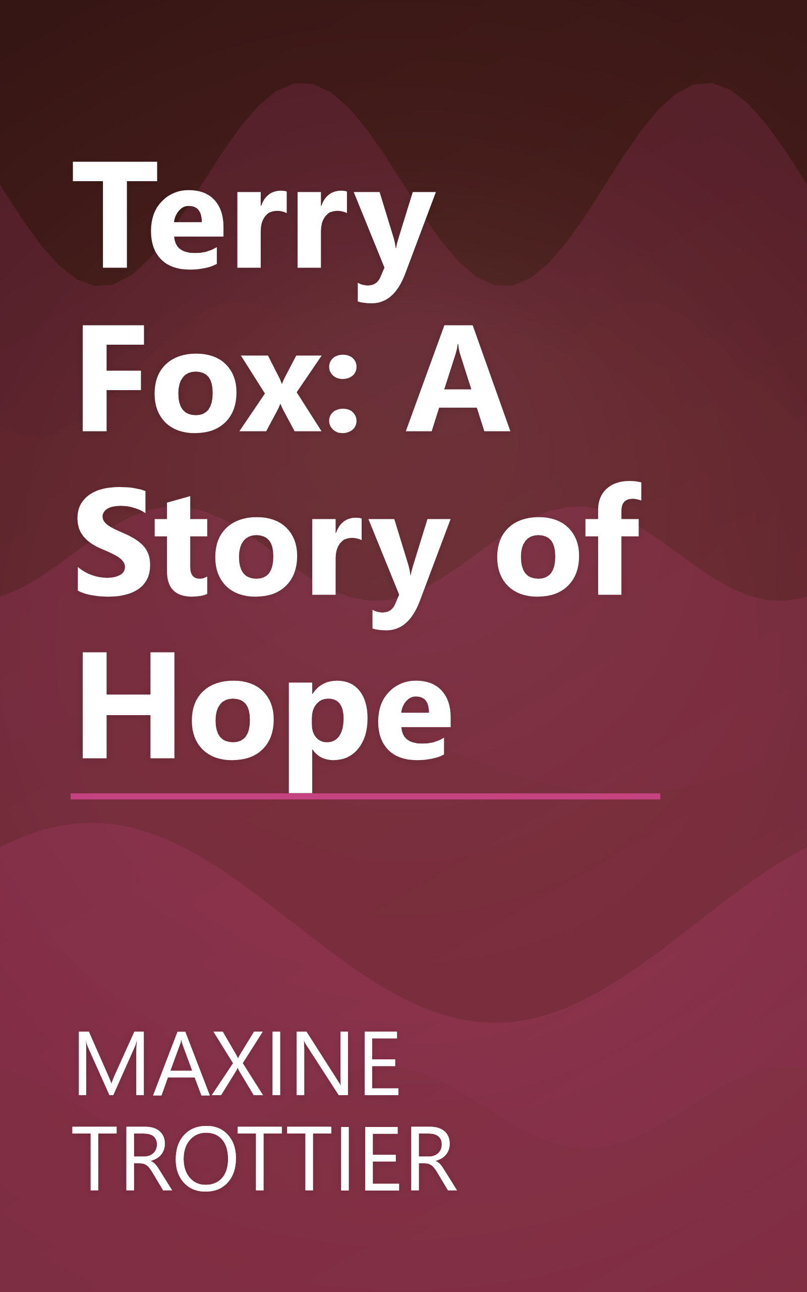 Terry Fox: A Story of Hope book cover