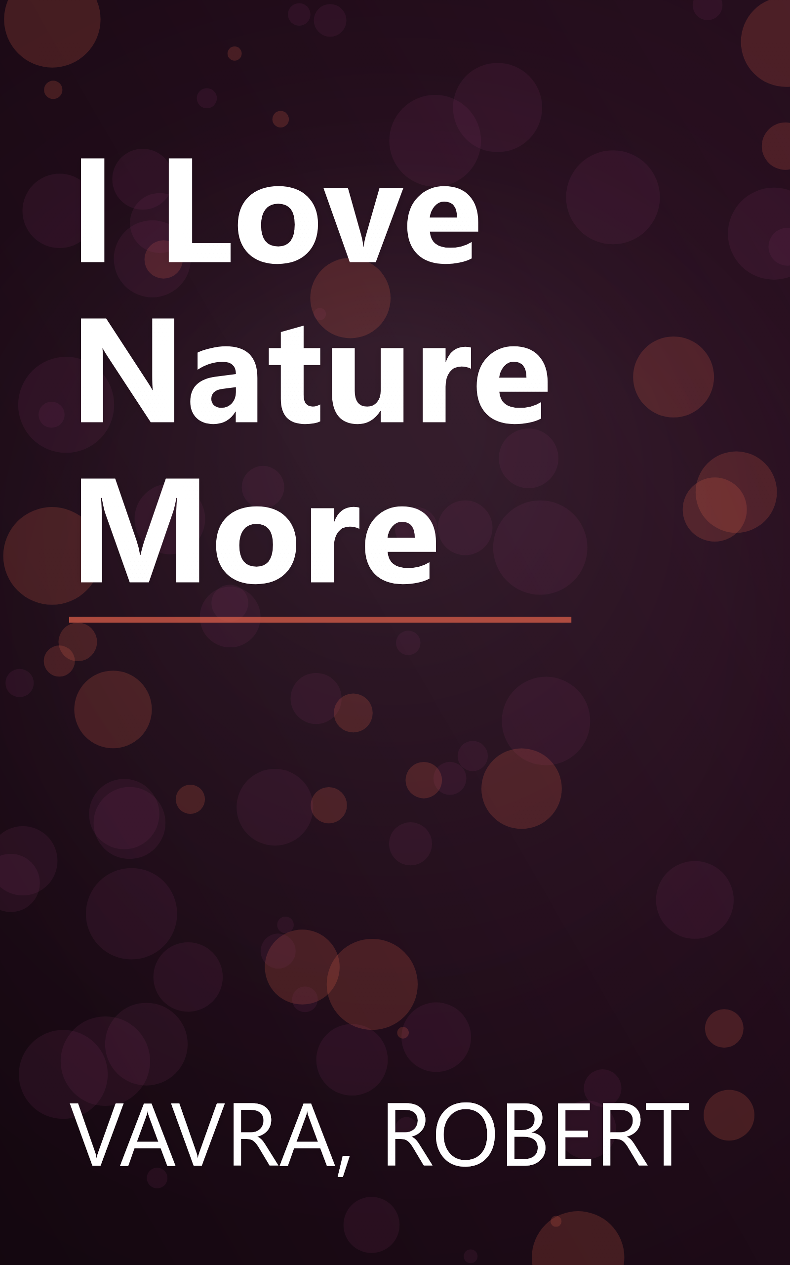 I Love Nature More book cover