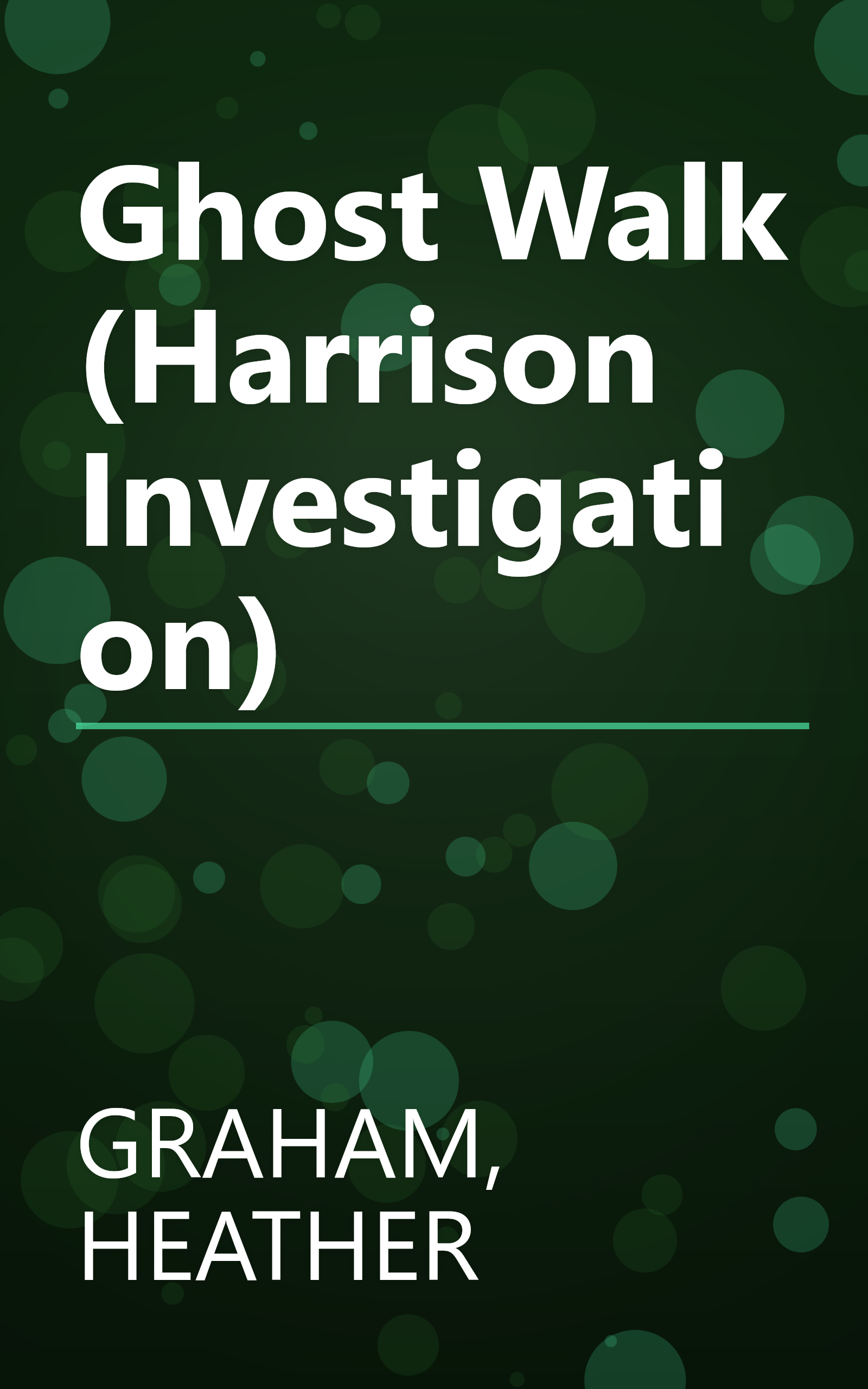 Ghost Walk (Harrison Investigation) book cover
