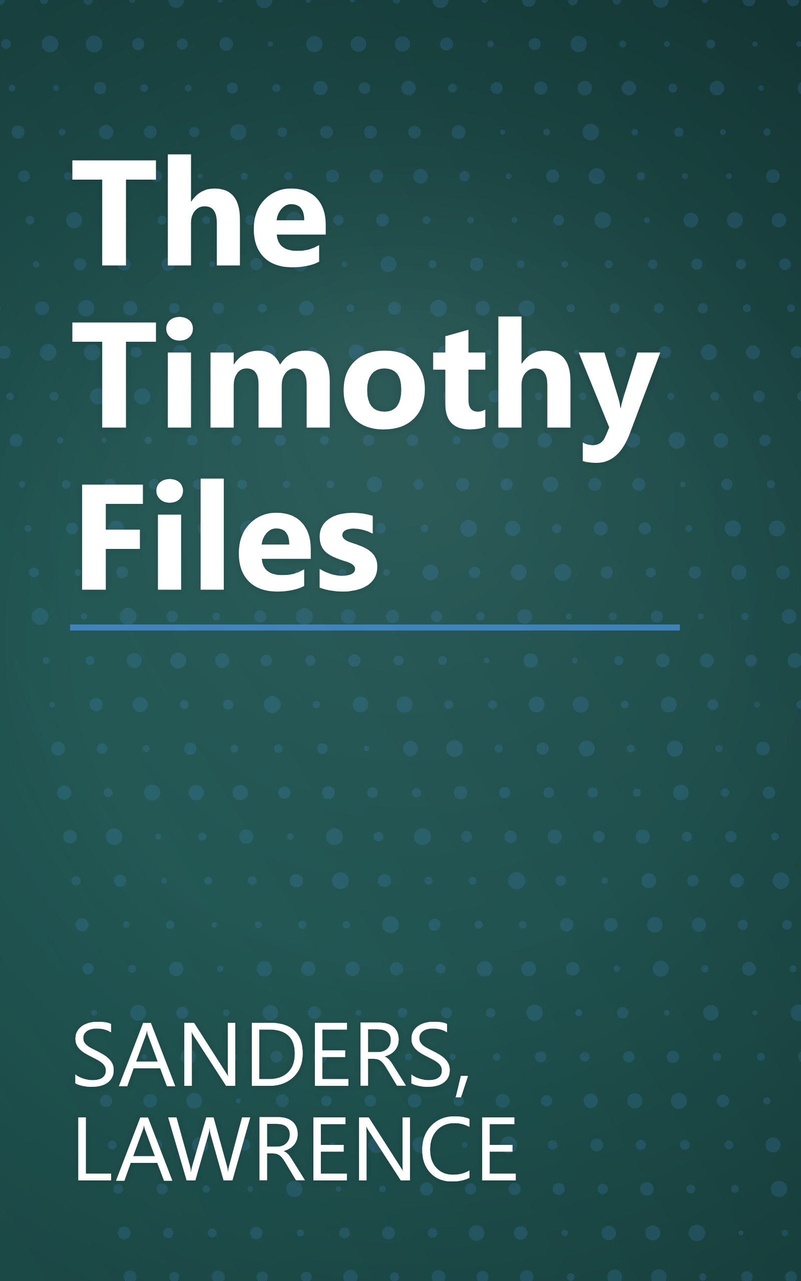 The Timothy Files book cover