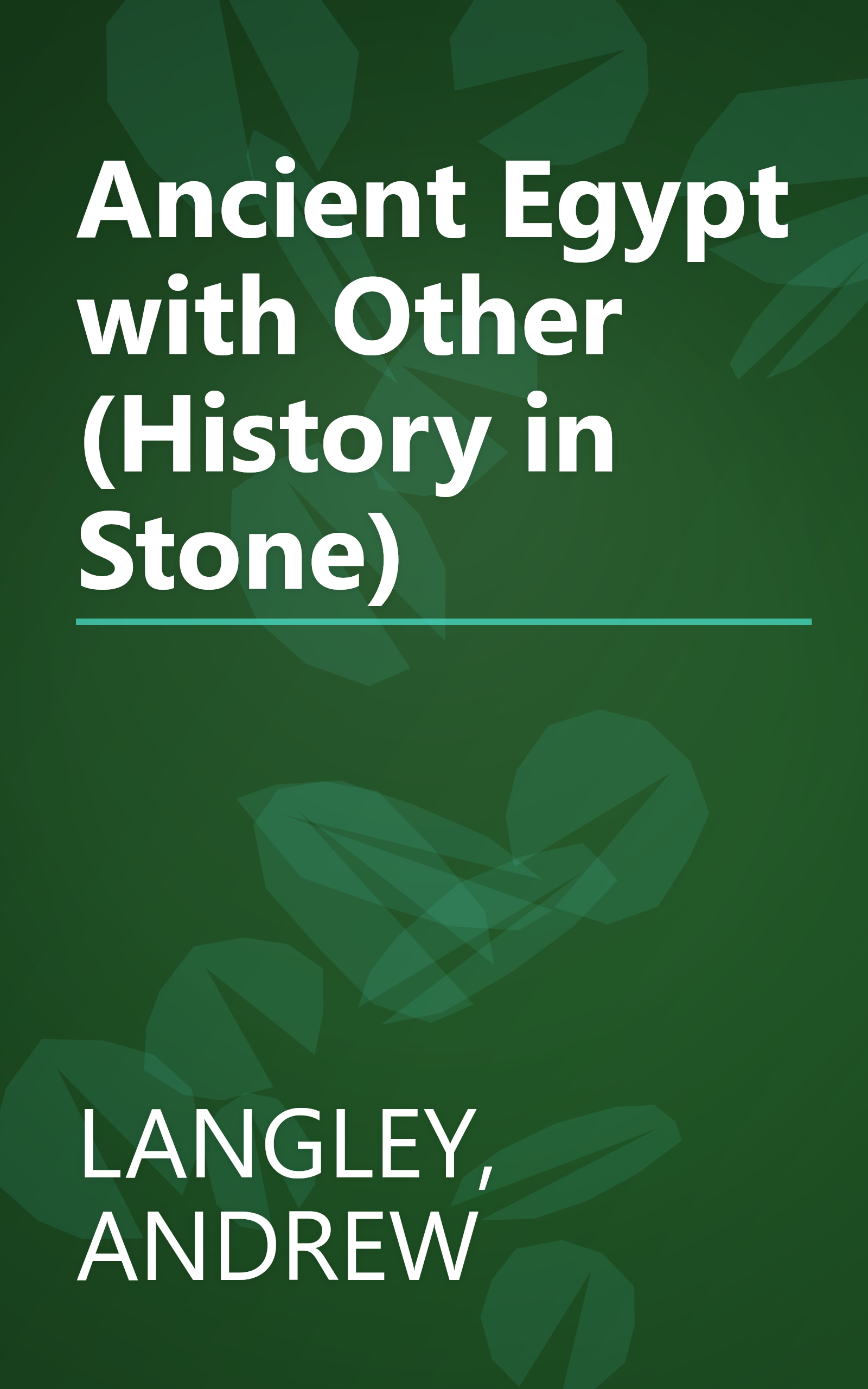 Ancient Egypt with Other (History in Stone) book cover