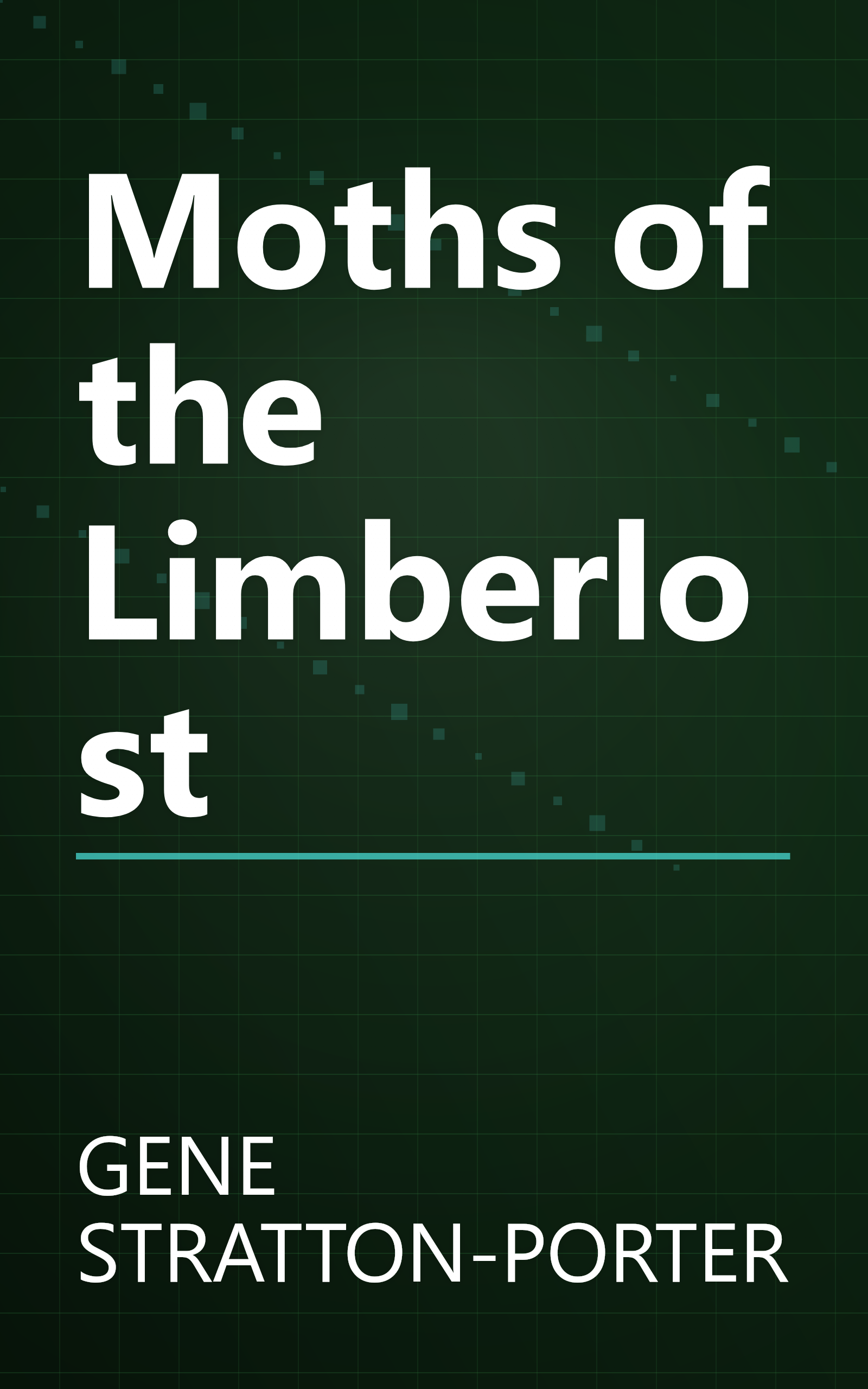 Moths of the Limberlost book cover