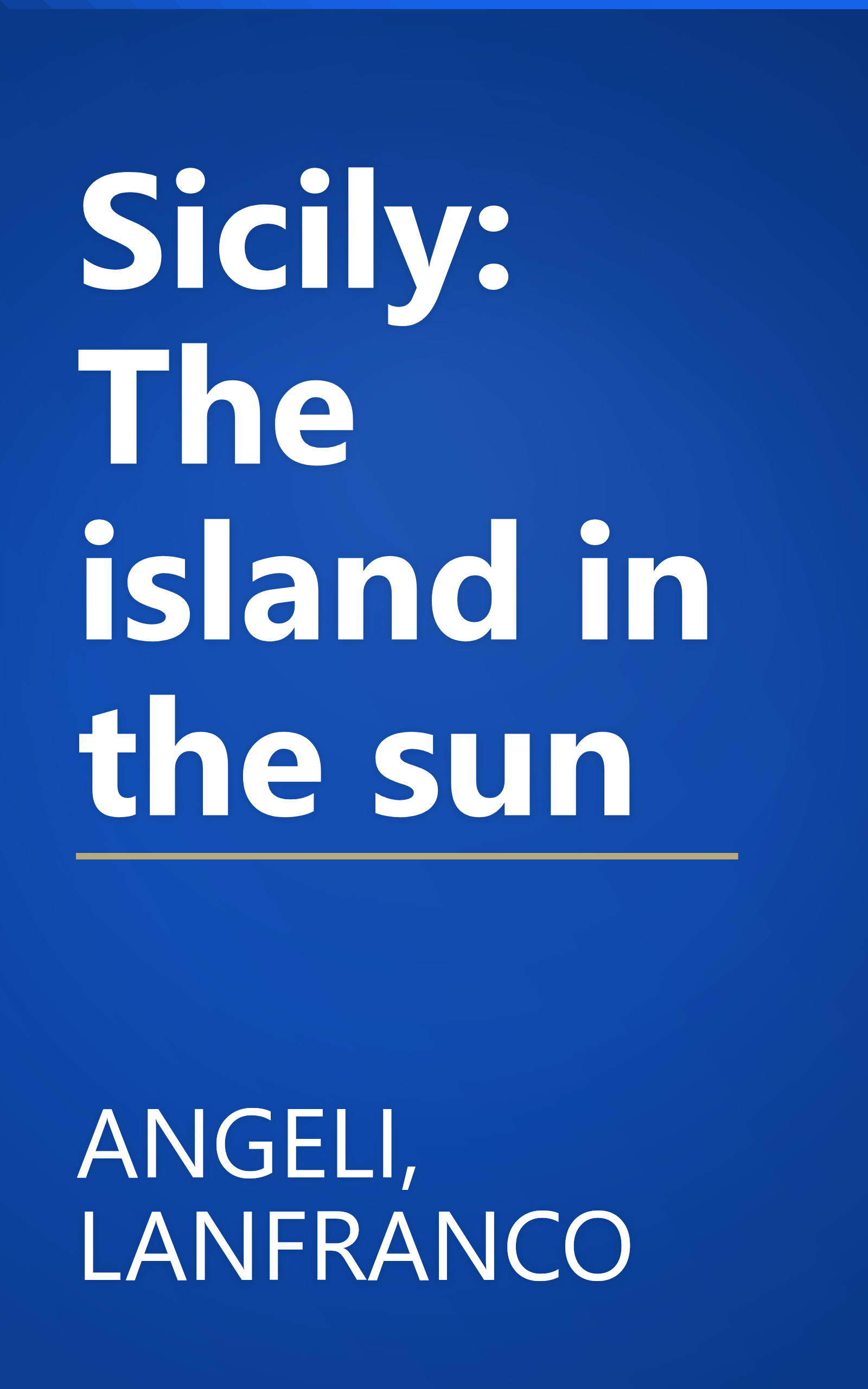 Sicily: The island in the sun book cover