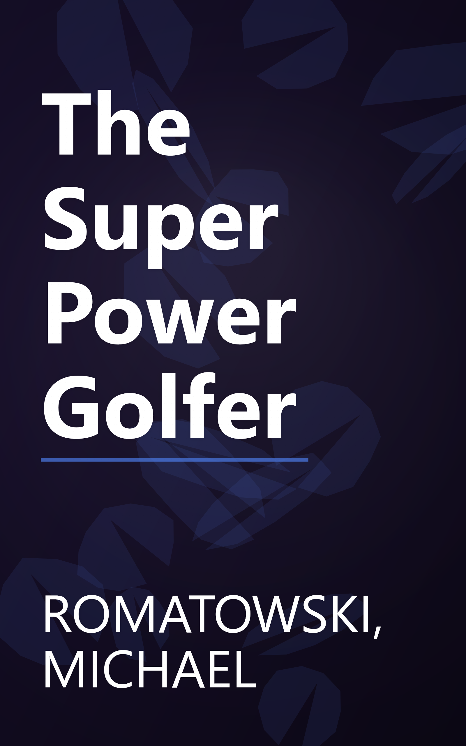 The Super Power Golfer book cover