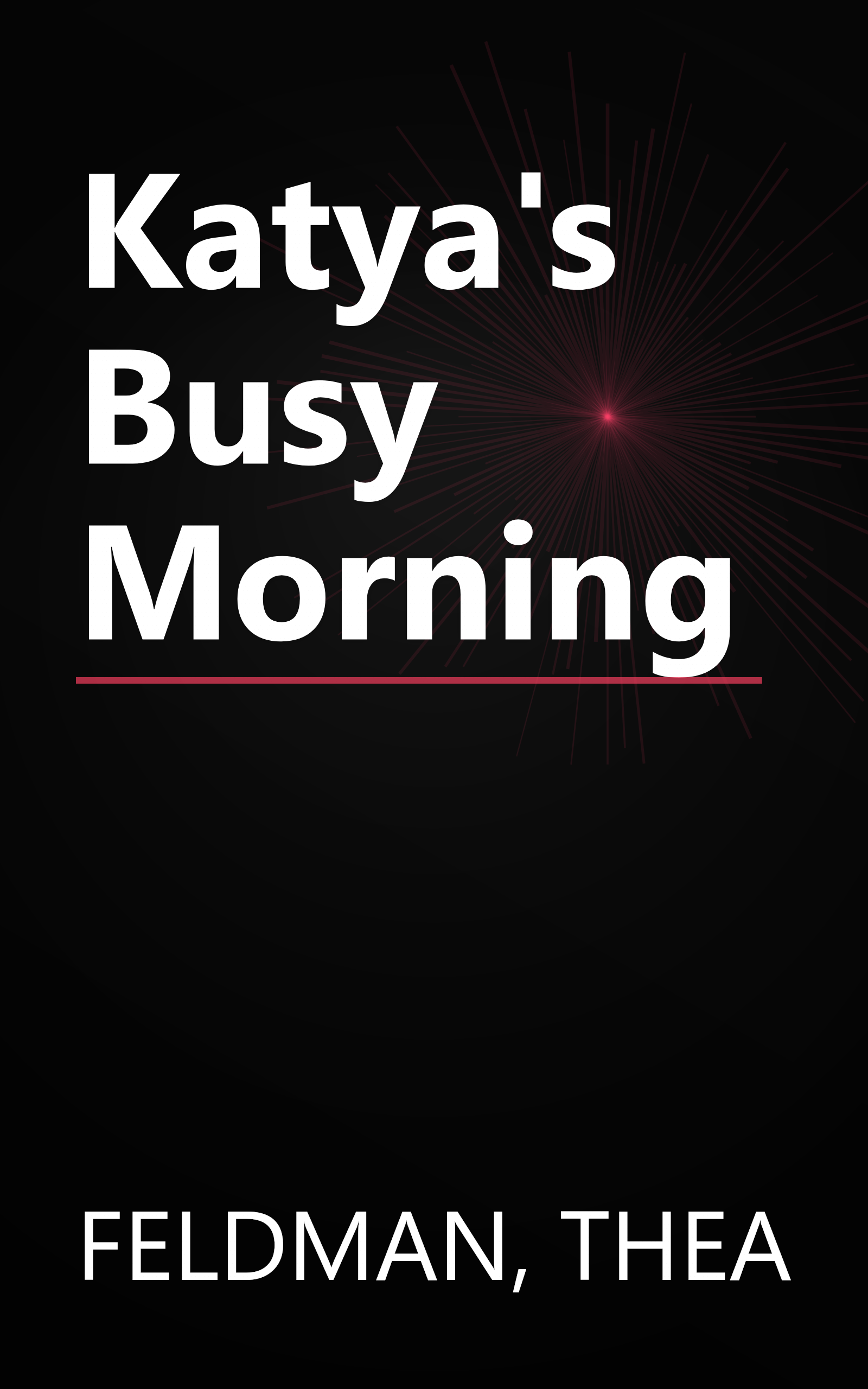 Katya's Busy Morning book cover