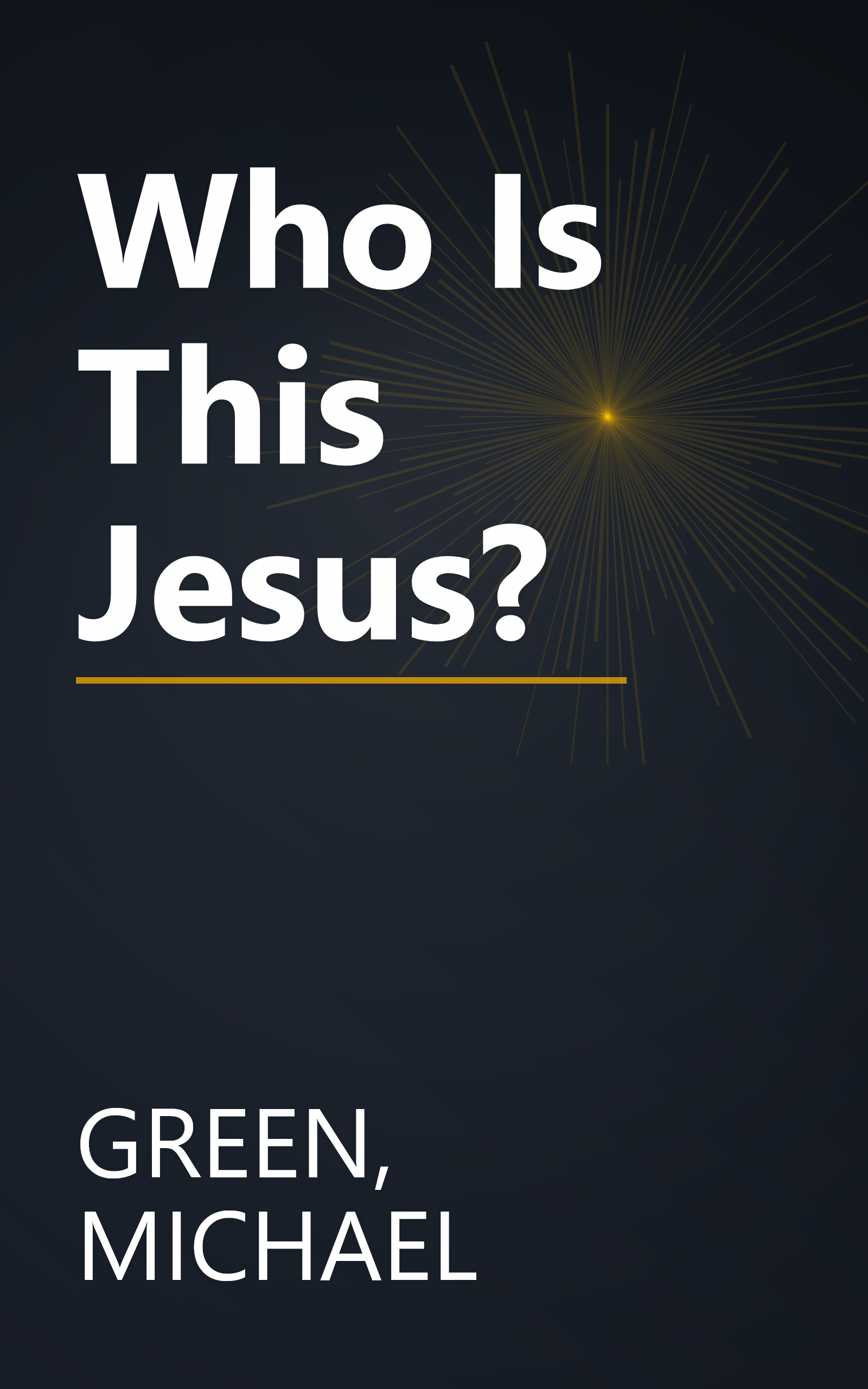 Who Is This Jesus? book cover