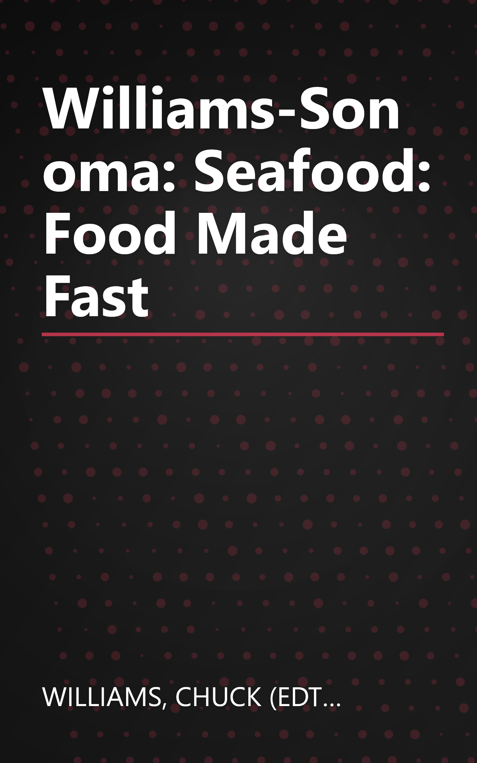Williams-Sonoma: Seafood: Food Made Fast book cover
