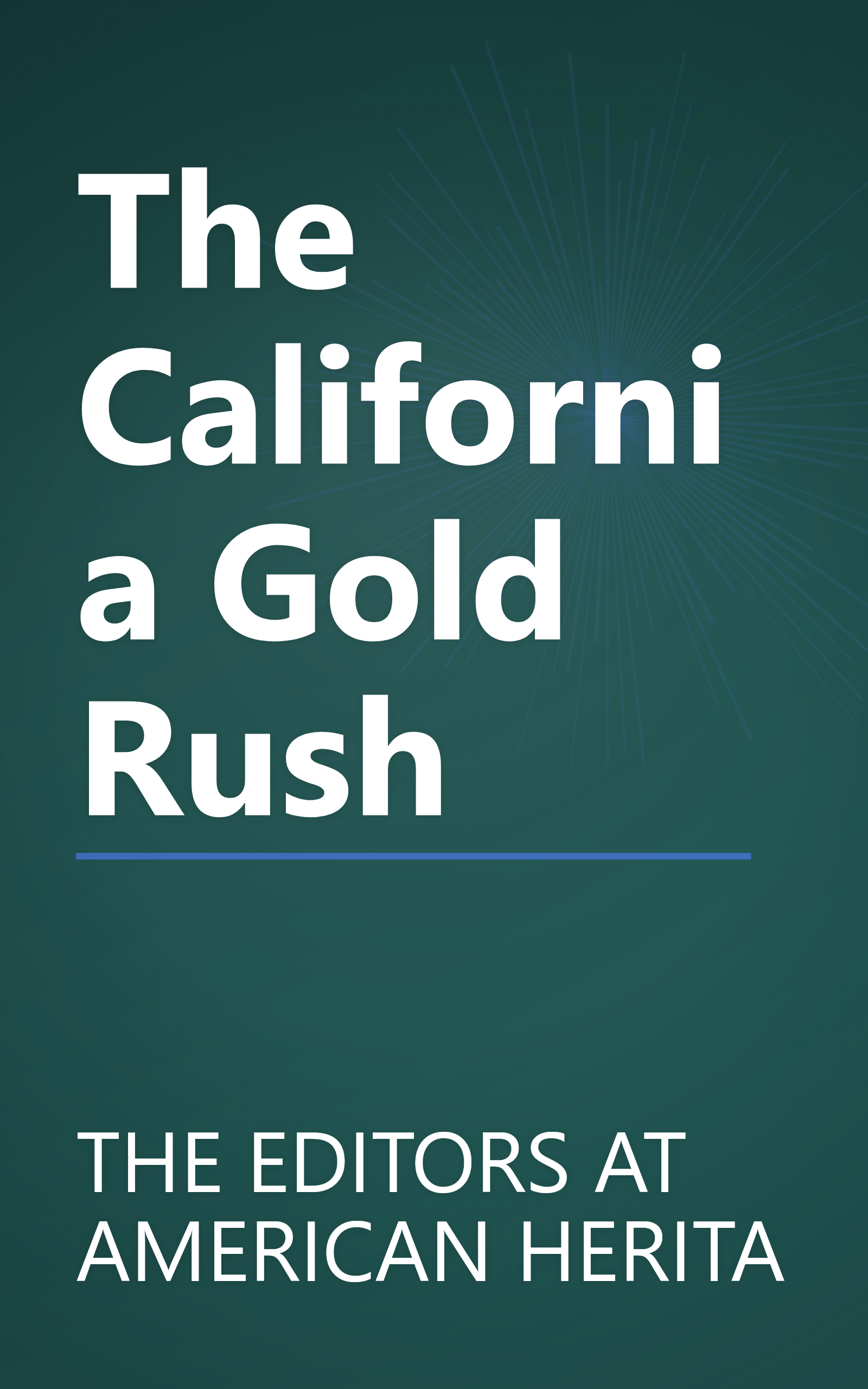 The California Gold Rush book cover