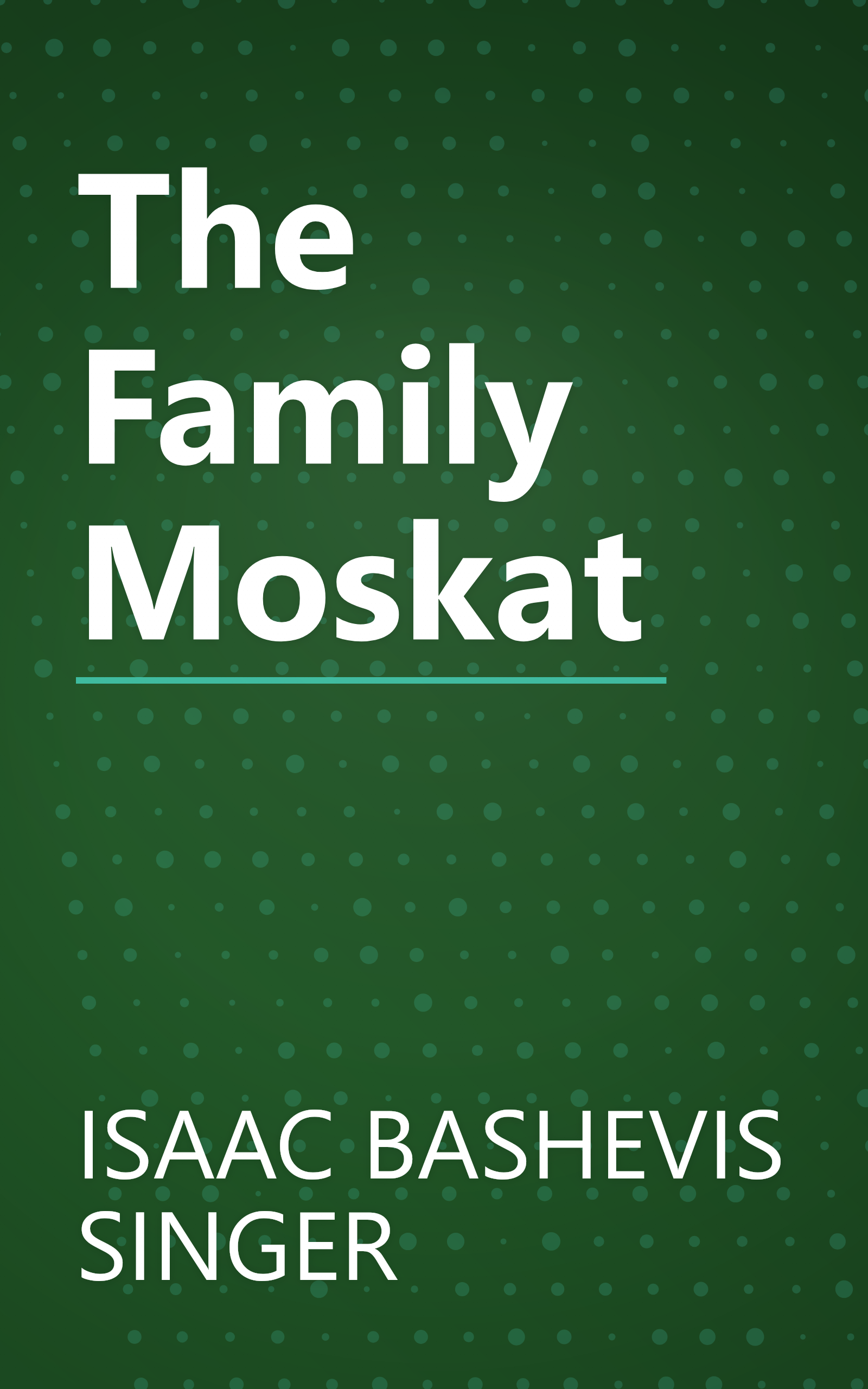 The Family Moskat book cover