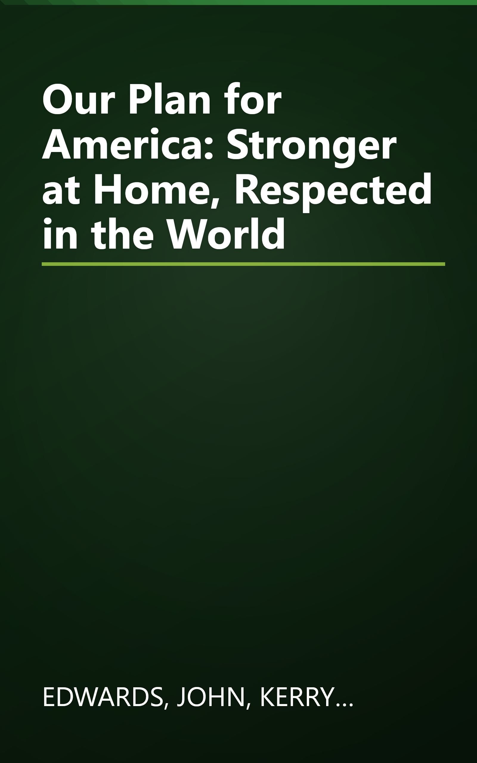 Our Plan for America: Stronger at Home, Respected in the World book cover