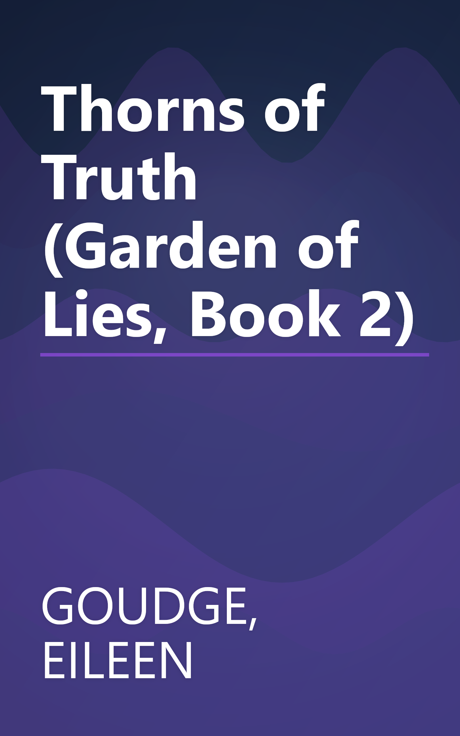 Thorns of Truth (Garden of Lies, Book 2) book cover