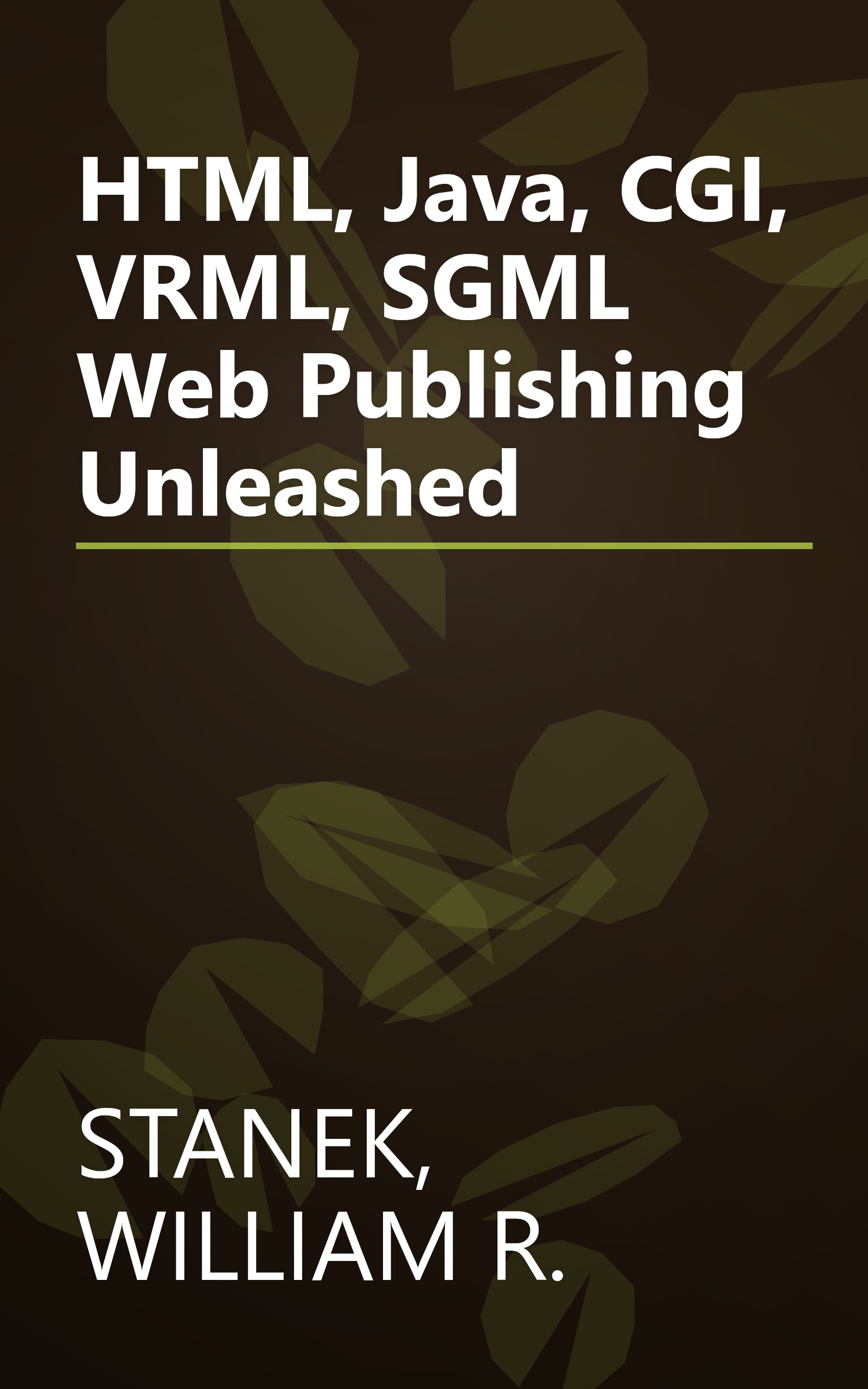 HTML, Java, CGI, VRML, SGML Web Publishing Unleashed book cover