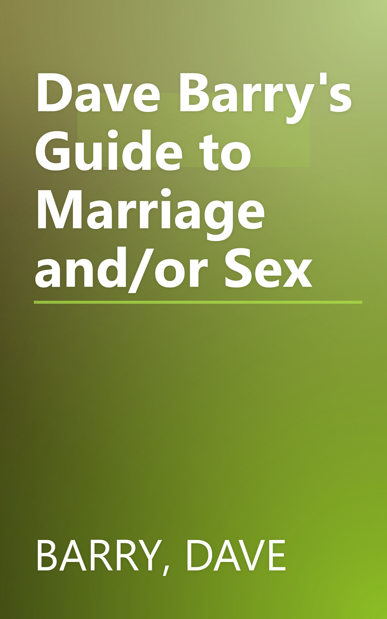 Dave Barry's Guide to Marriage and/or Sex book cover