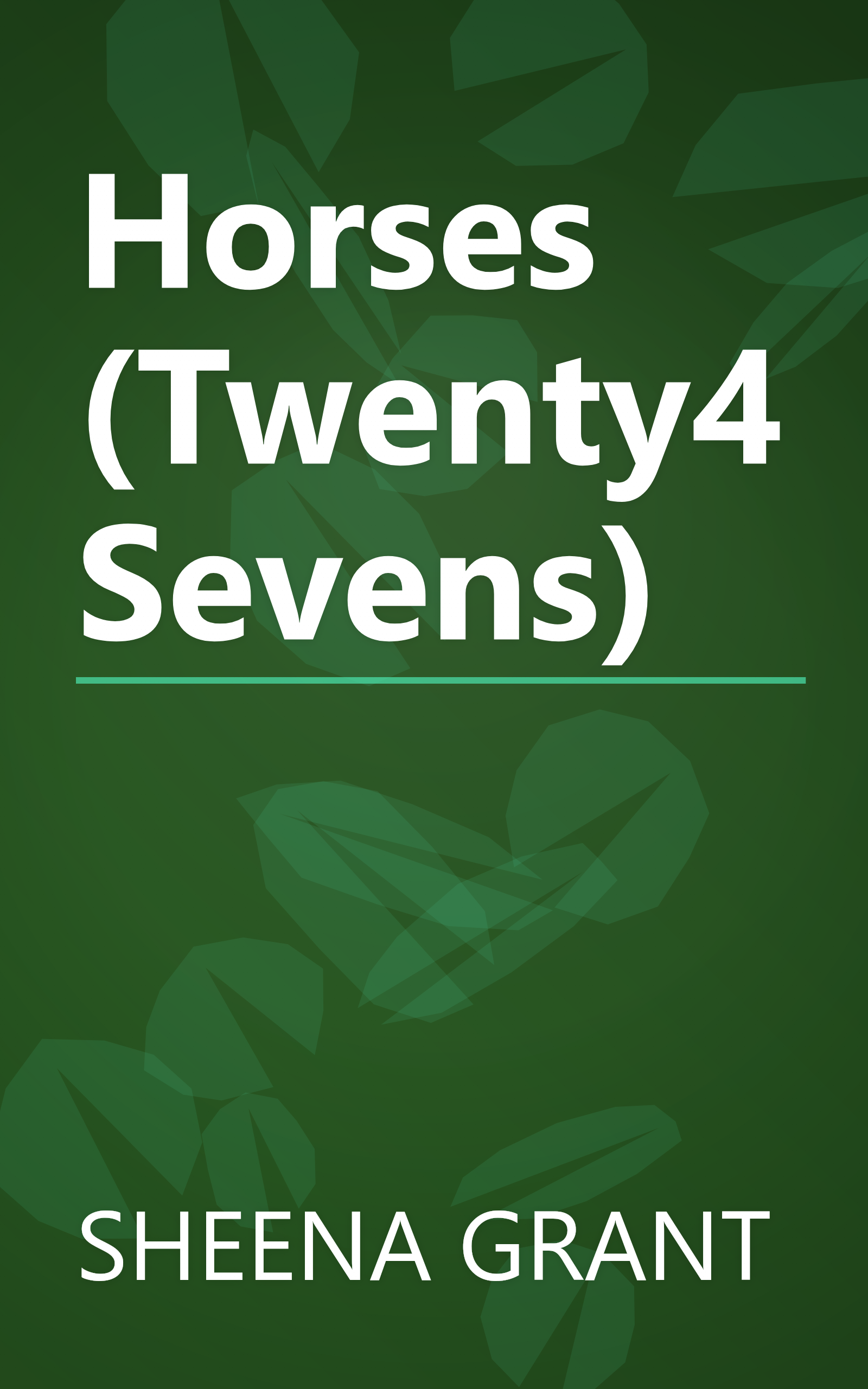 Horses (Twenty4Sevens) book cover