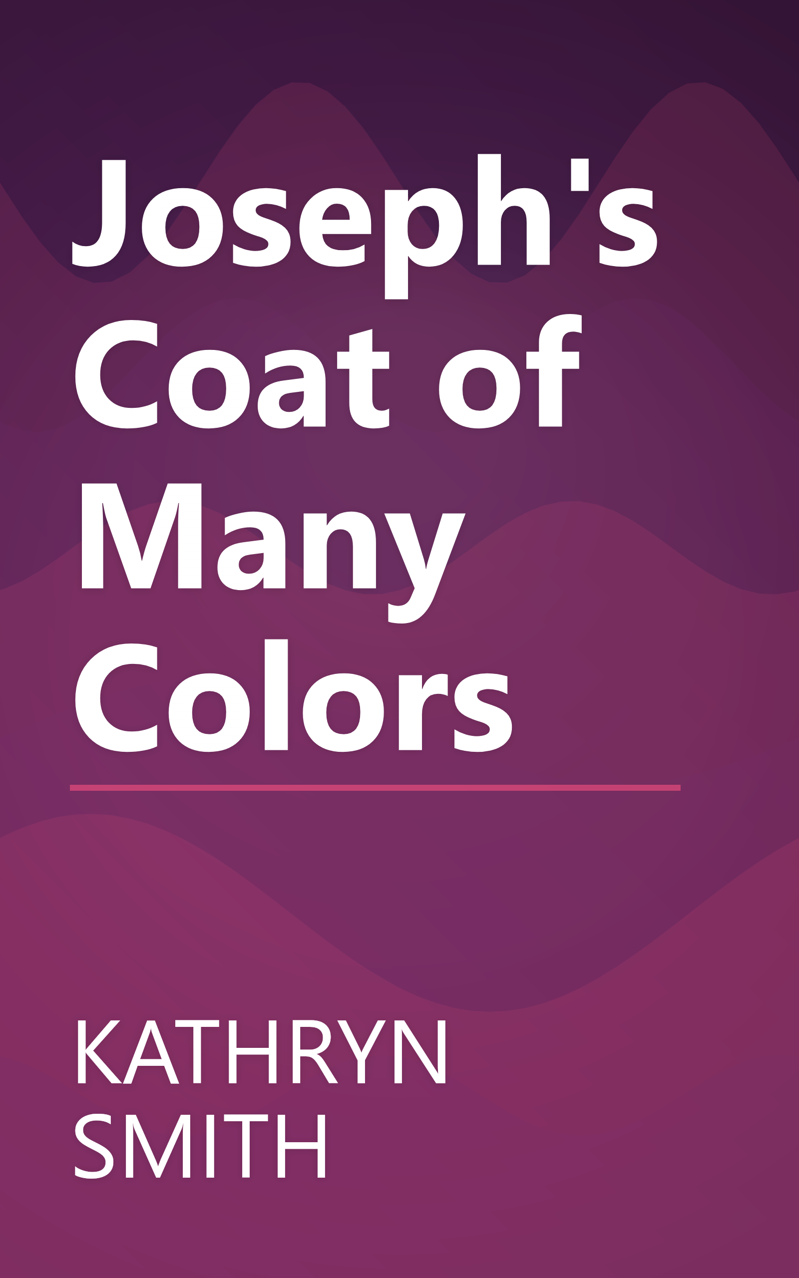 Joseph's Coat of Many Colors book cover