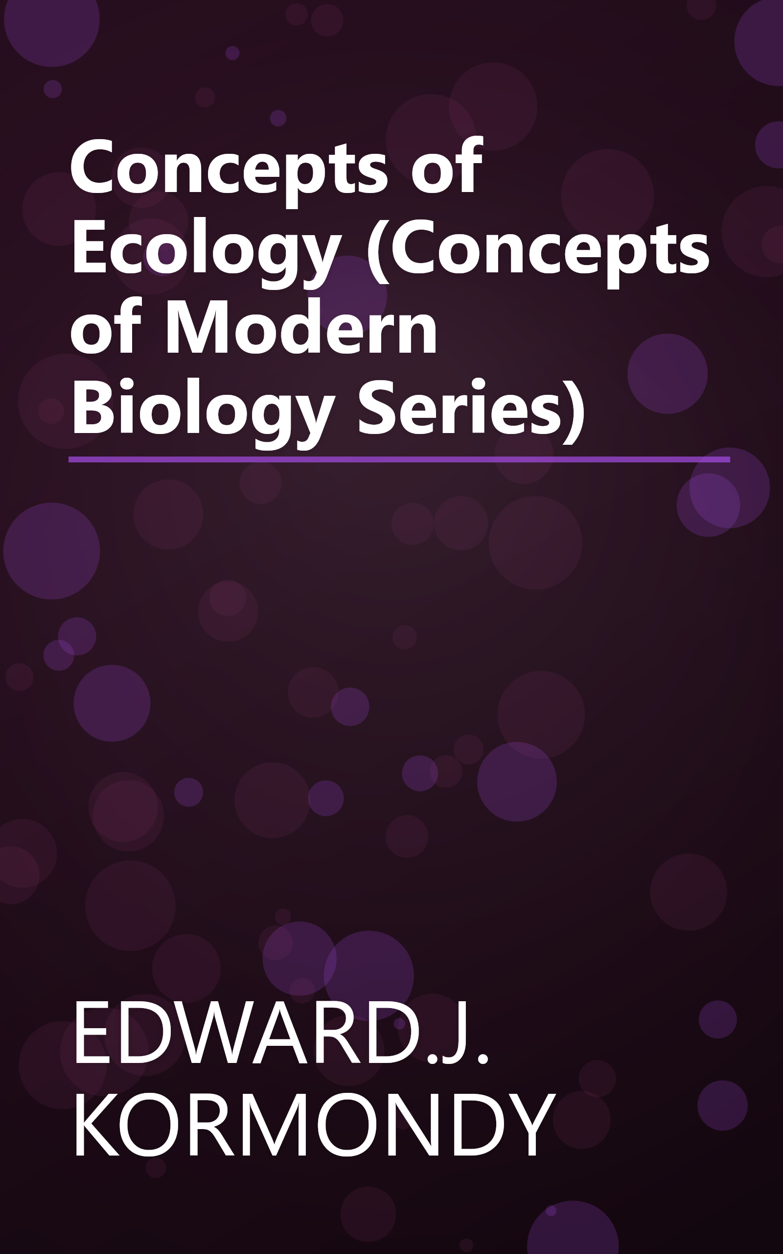 Concepts of Ecology (Concepts of Modern Biology Series) book cover