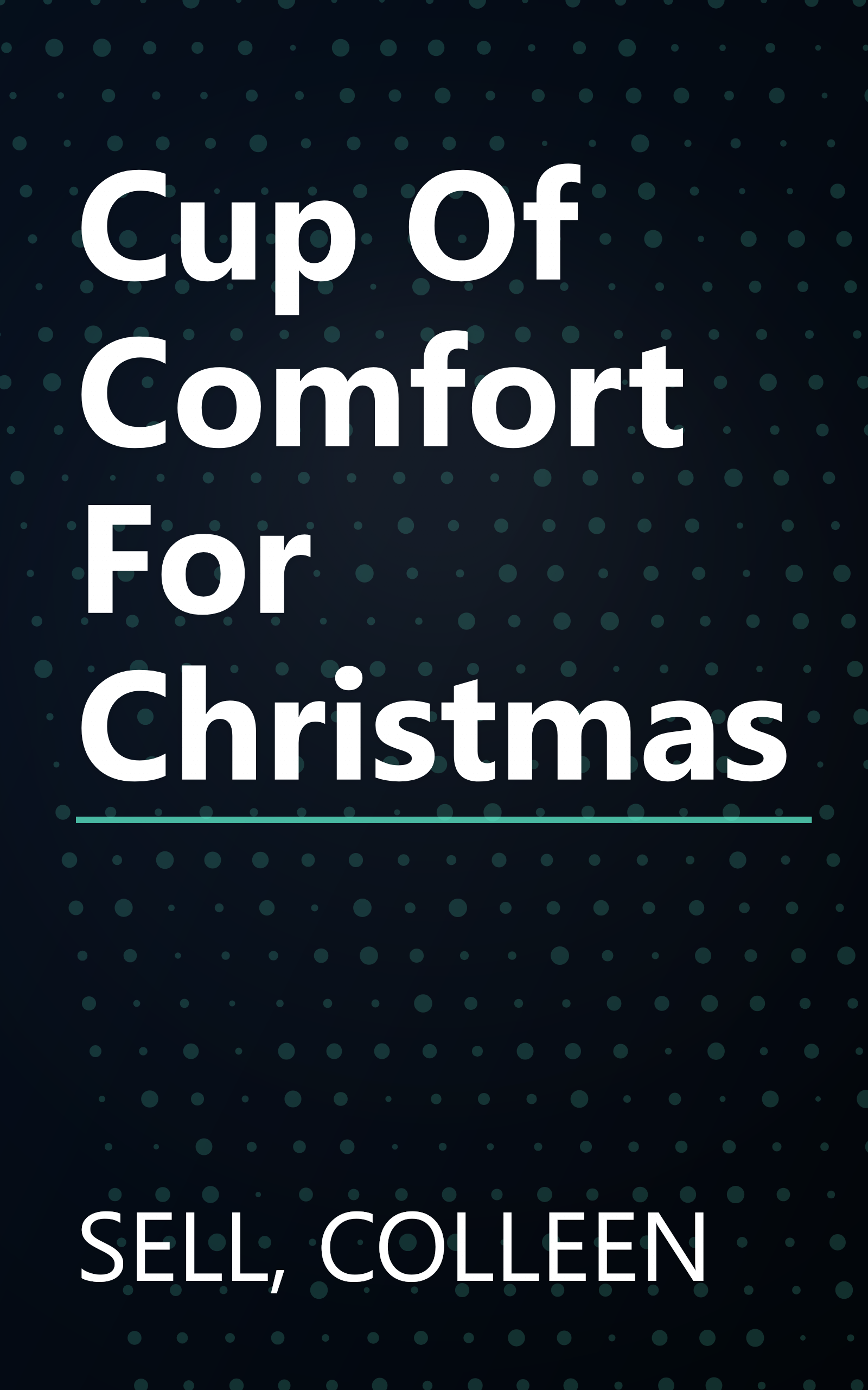 Cup Of Comfort For Christmas book cover