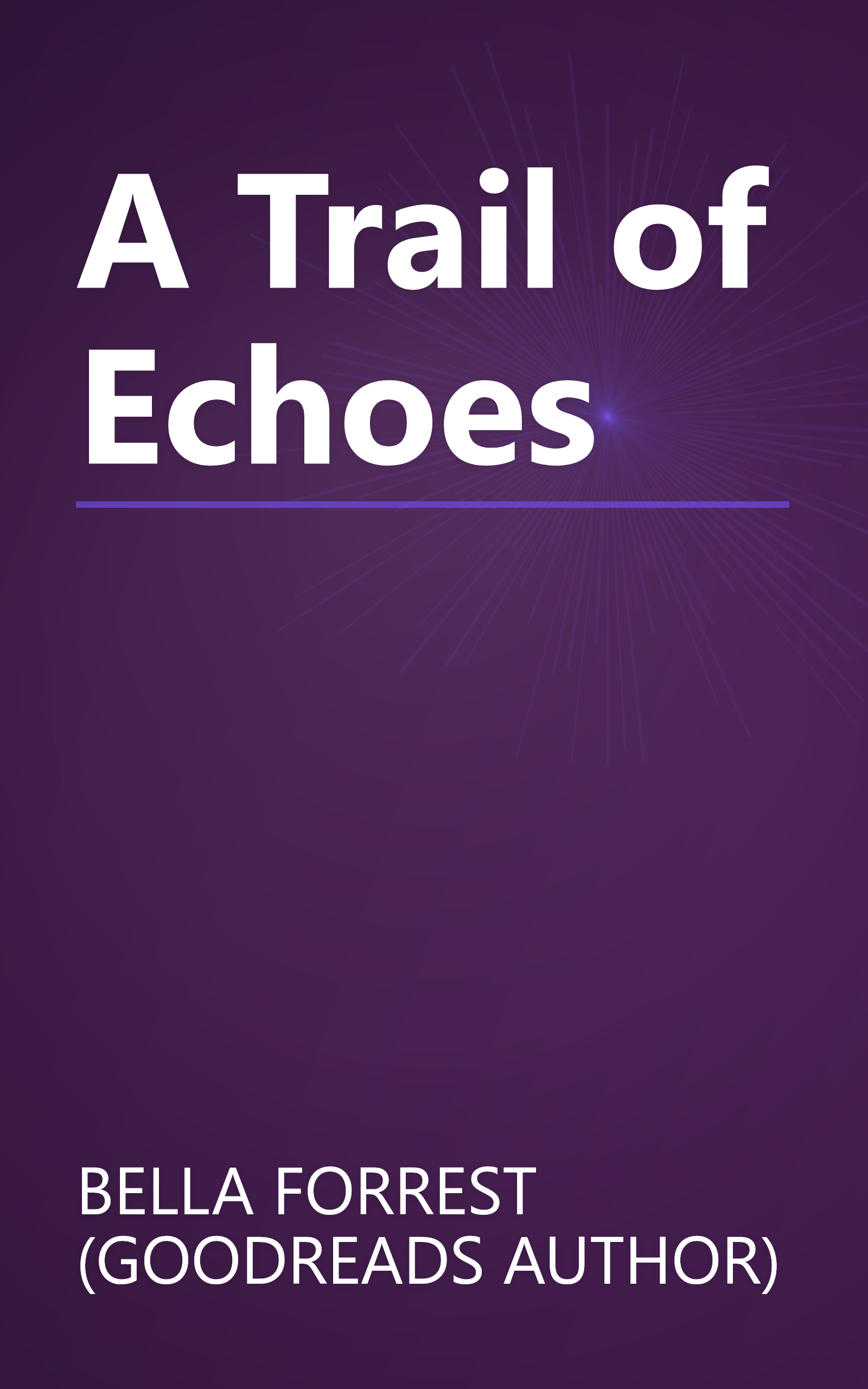A Trail of Echoes book cover