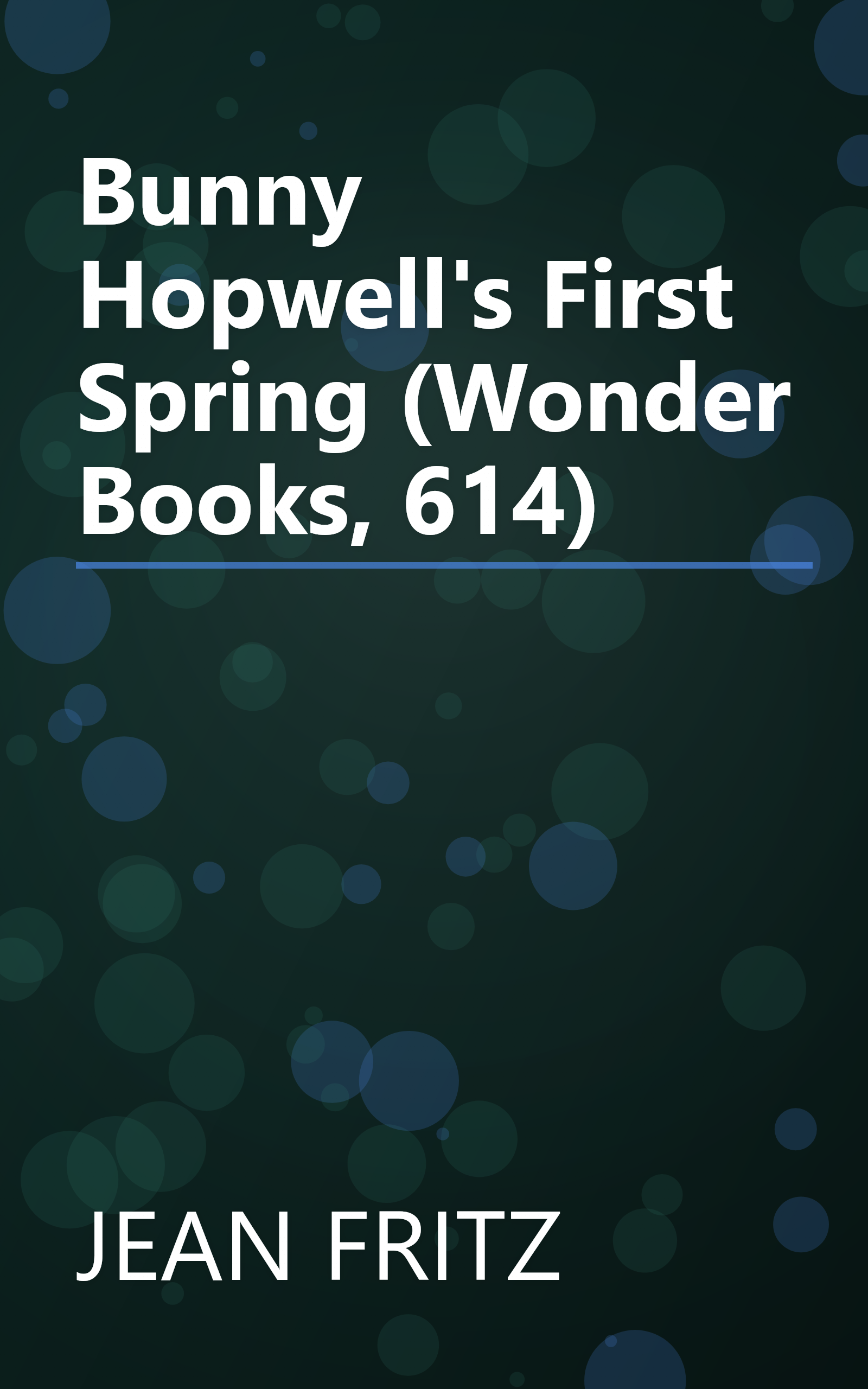 Bunny Hopwell's First Spring (Wonder Books, 614) book cover
