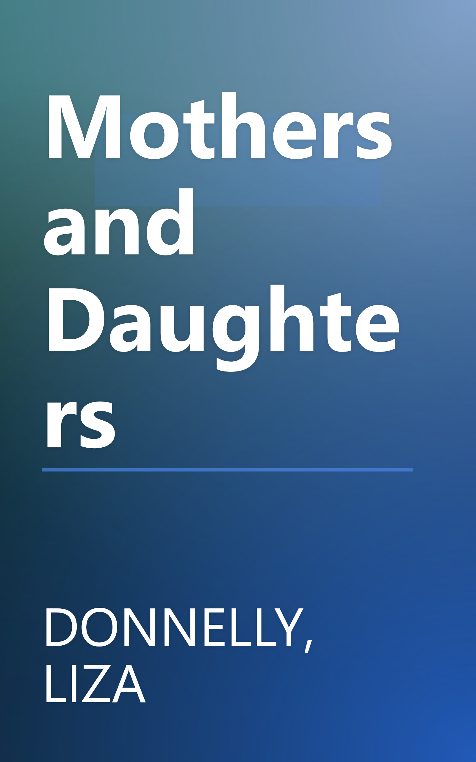 Mothers and Daughters book cover