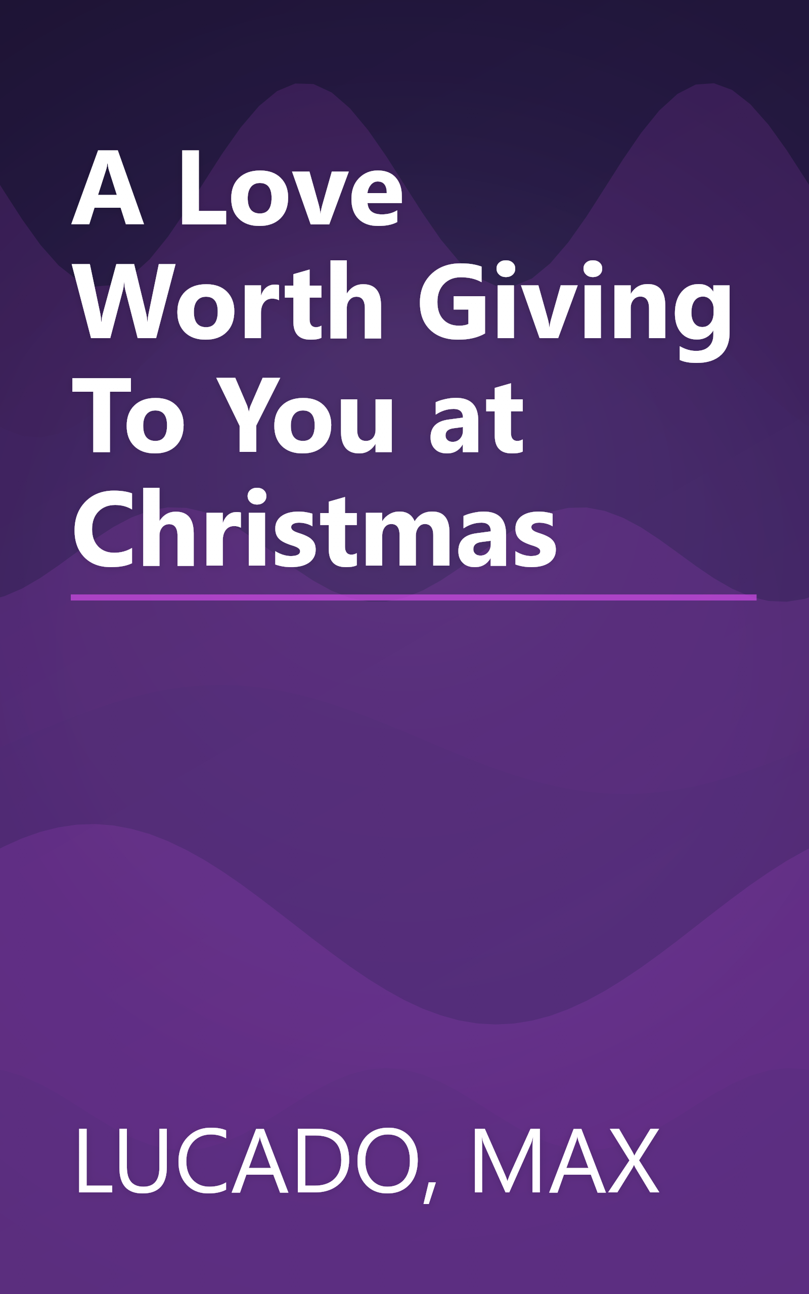 A Love Worth Giving To You at Christmas book cover