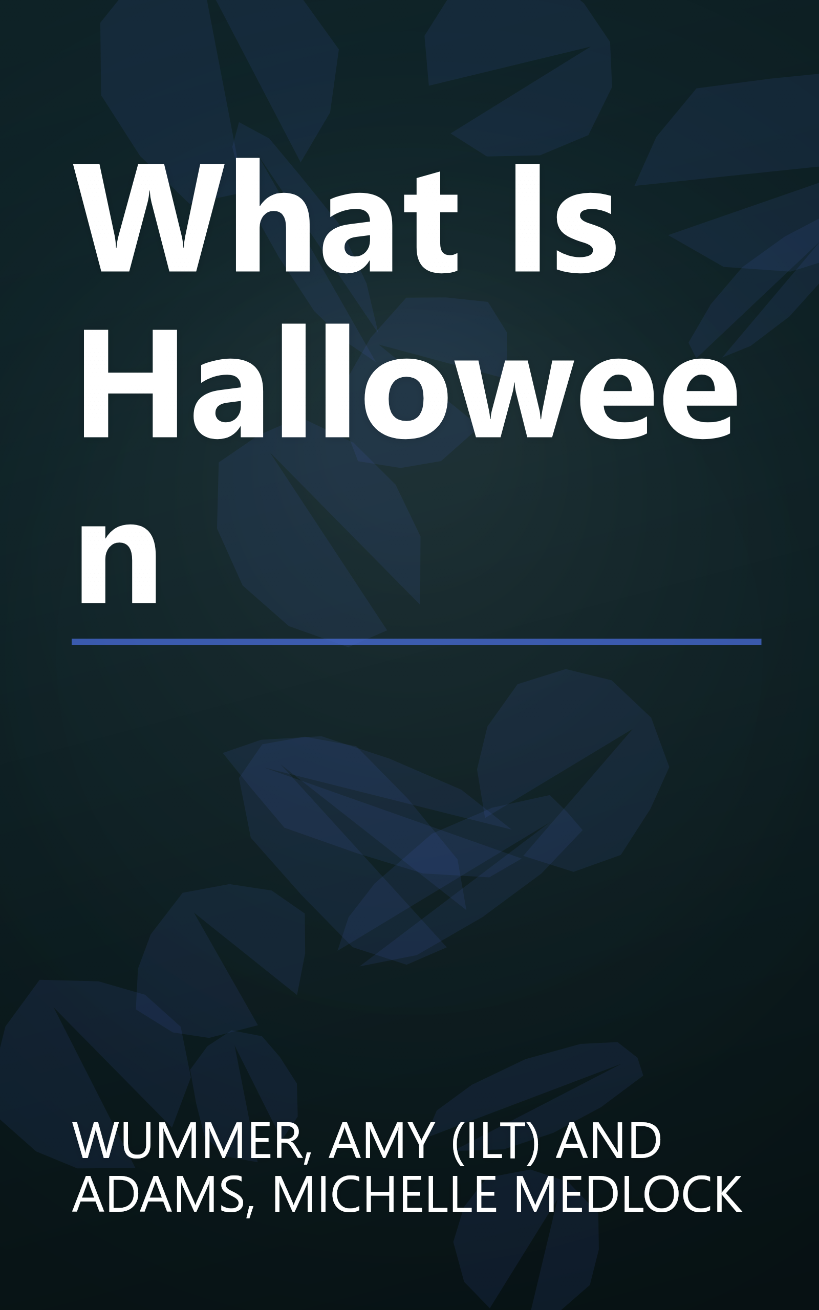 What Is Halloween book cover