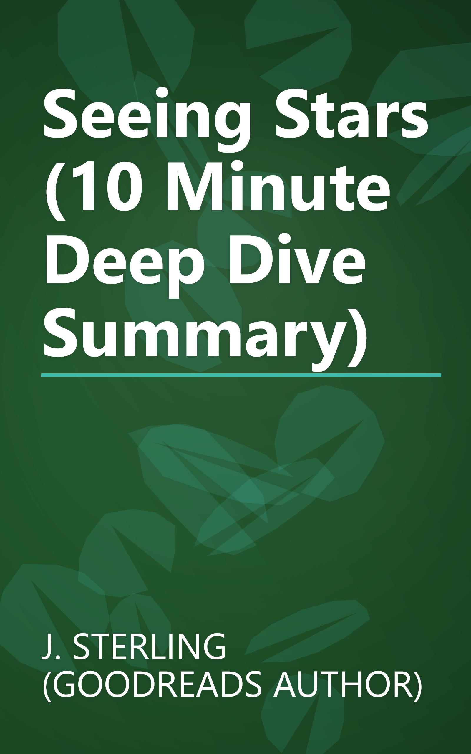 Seeing Stars (10 Minute   Deep Dive Summary) book cover