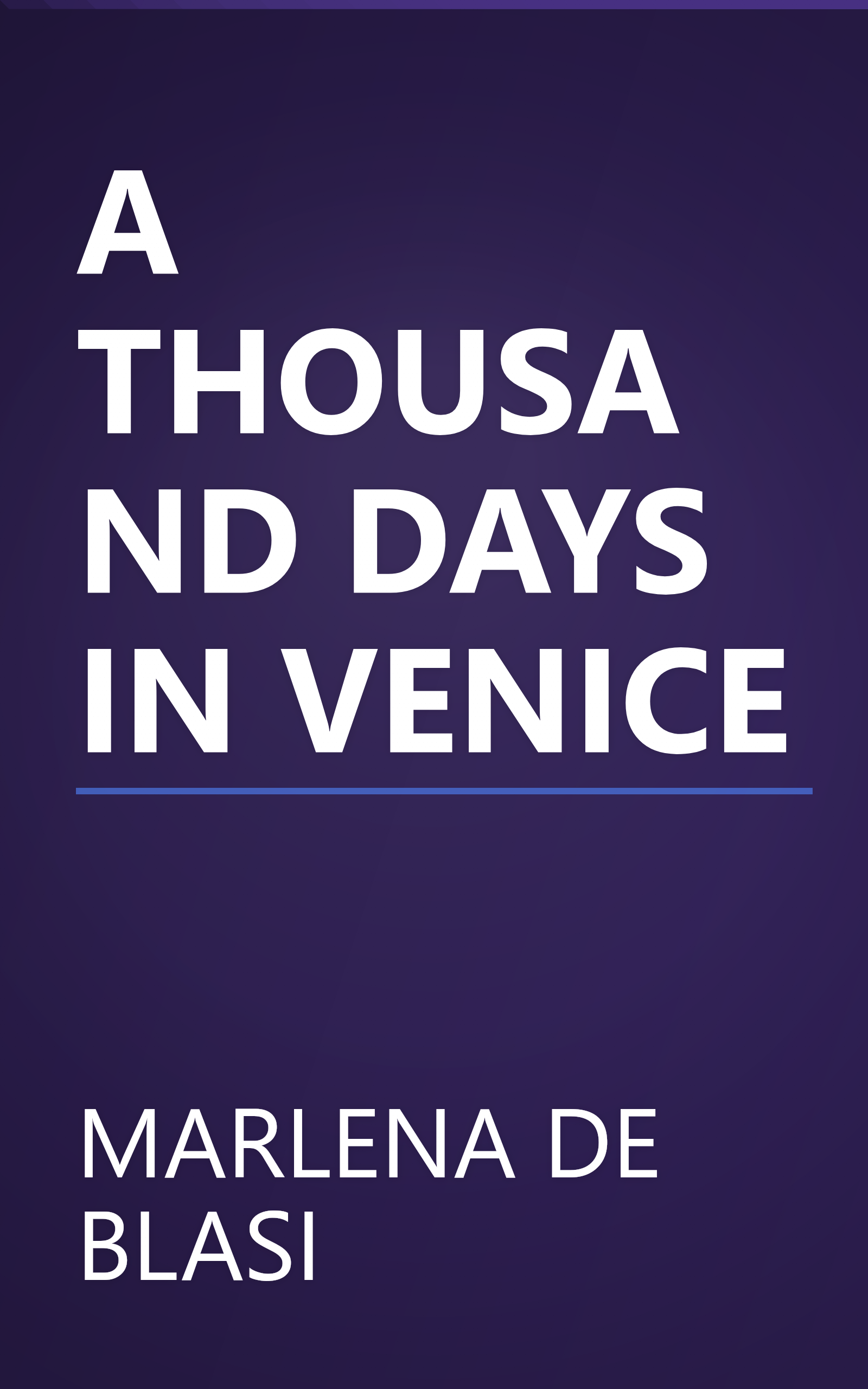 A THOUSAND DAYS IN VENICE book cover
