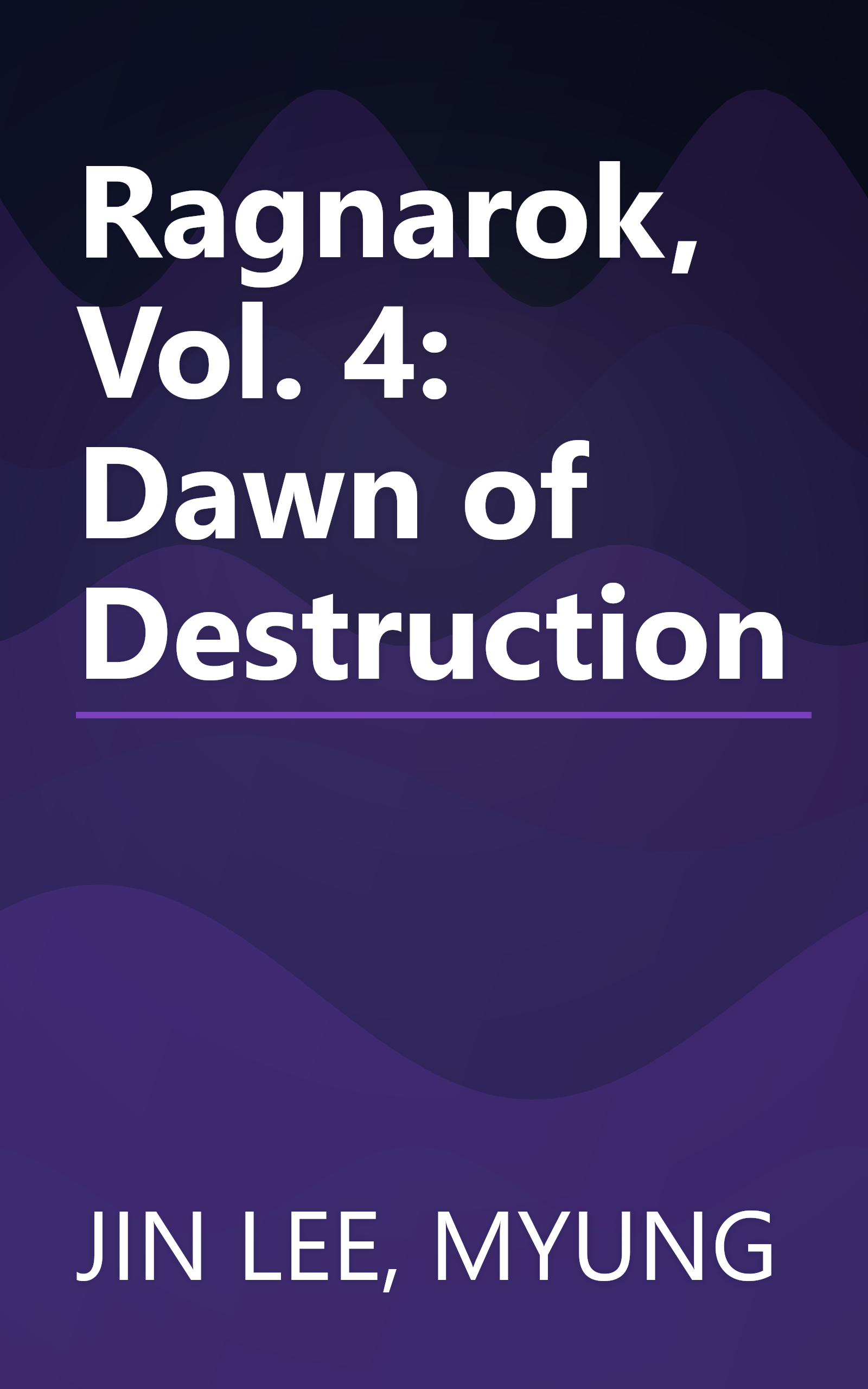 Ragnarok, Vol. 4: Dawn of Destruction book cover