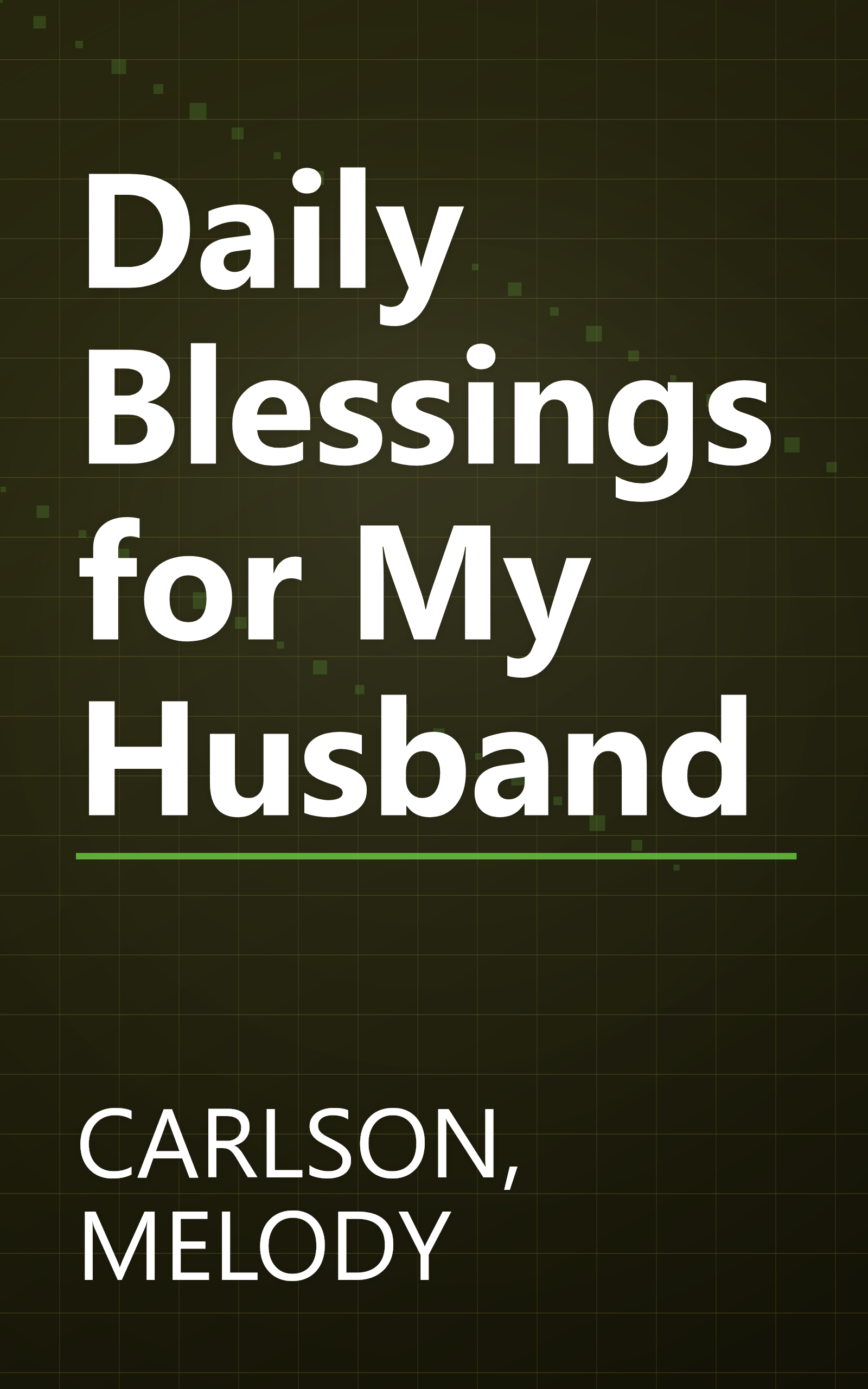 Daily Blessings for My Husband book cover