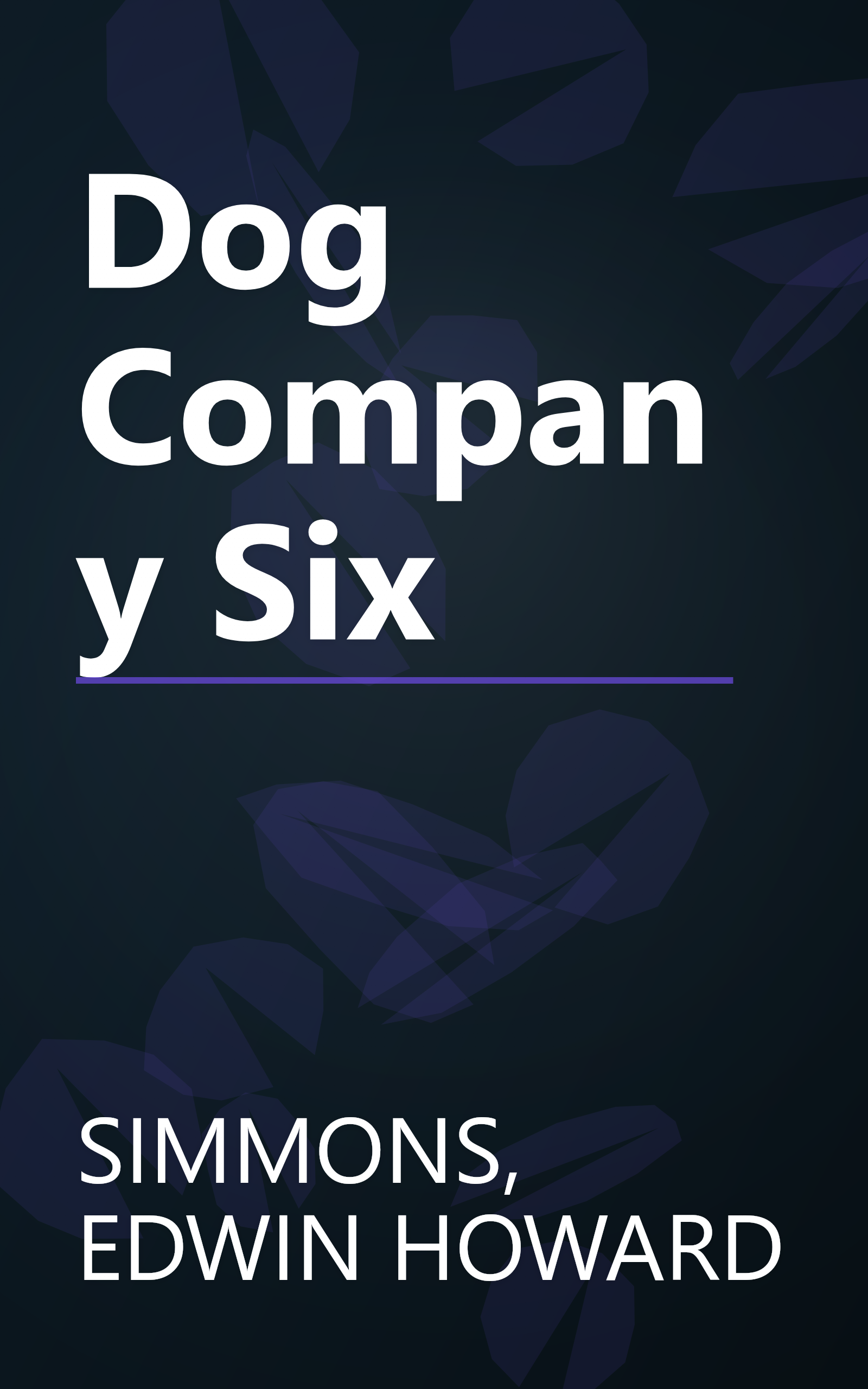 Dog Company Six book cover