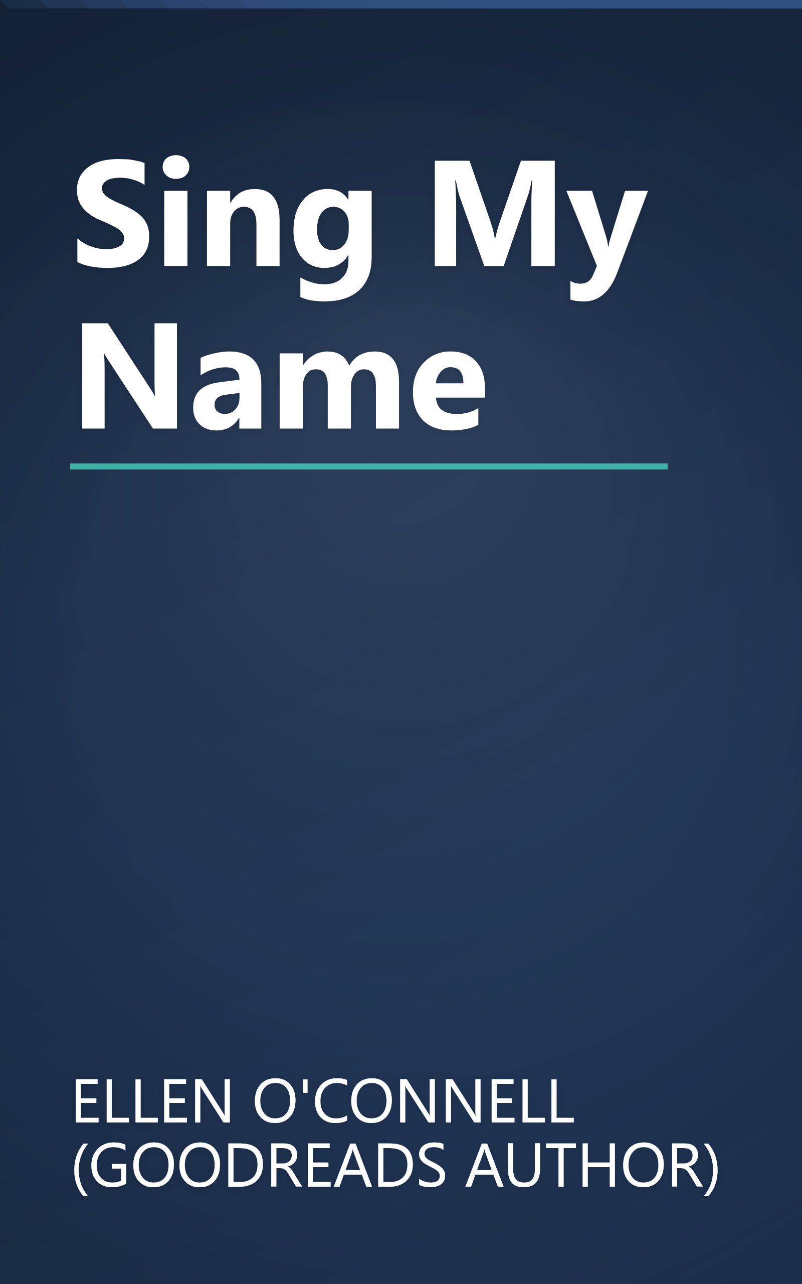Sing My Name book cover